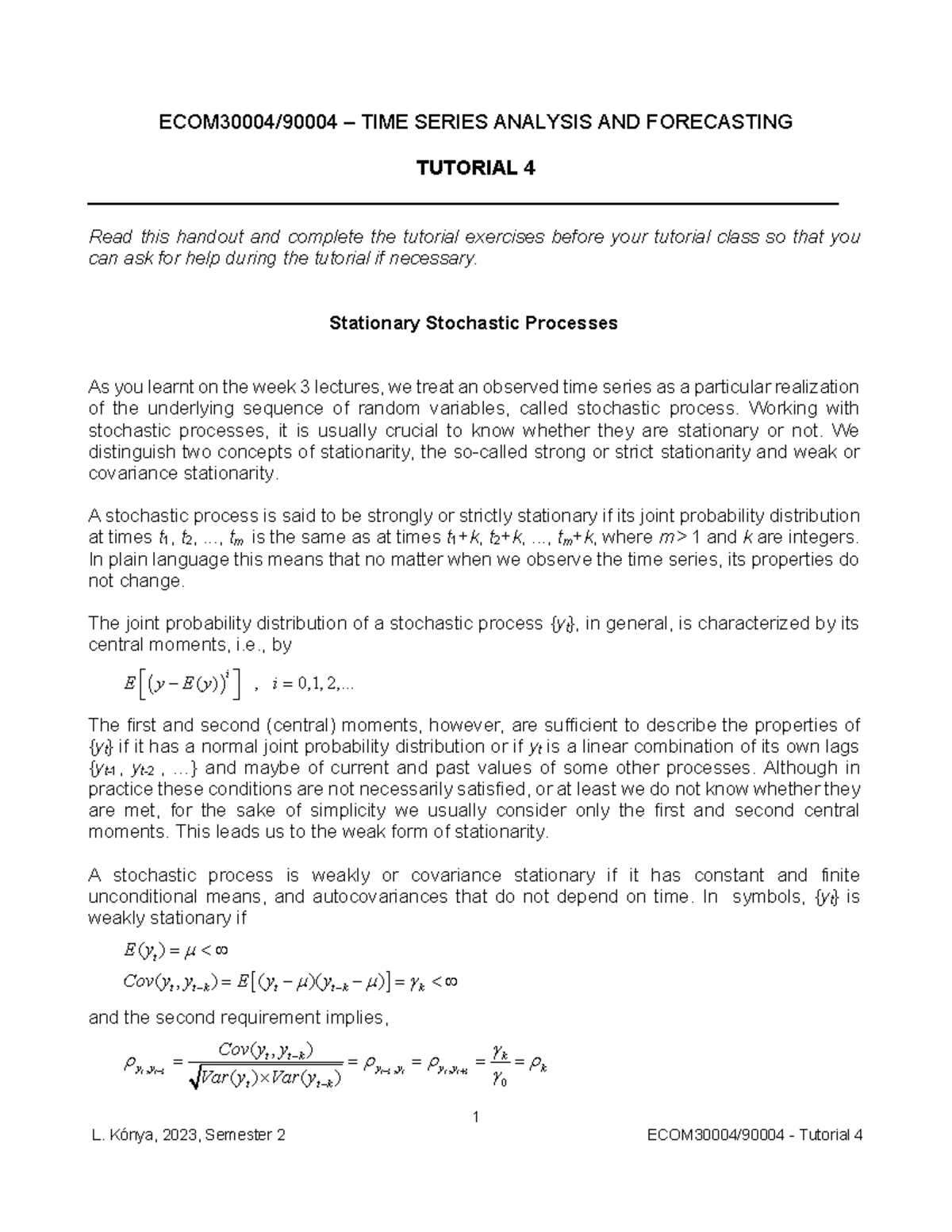 Tutorial 4 - Tute 4 - 1 ECOM30004/90004 ñ TIME SERIES ANALYSIS AND FORECASTING TUTORIAL 4 Read ...
