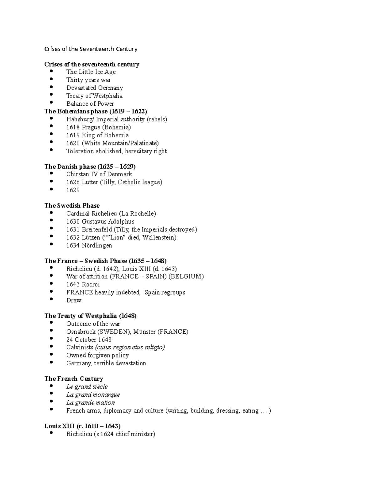 Crises of the Seventeenth Century - 1642), Louis XIII (d. 1643) War of ...