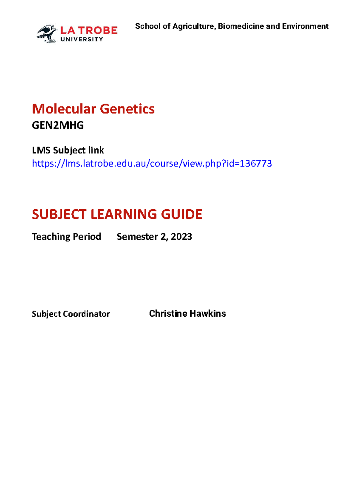 GEN2MHG 2023 SLG - School of Agriculture, Biomedicine and Environment ...