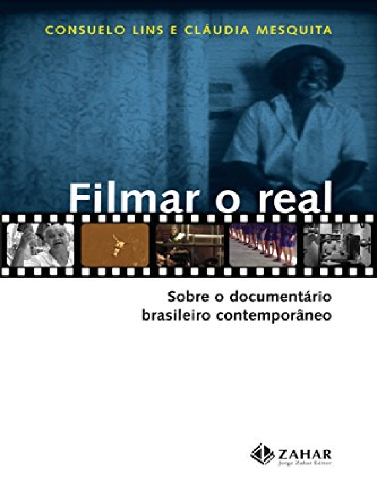 Resumo filmar real documentario brasileiro contemporaneo - Fundamentos ...
