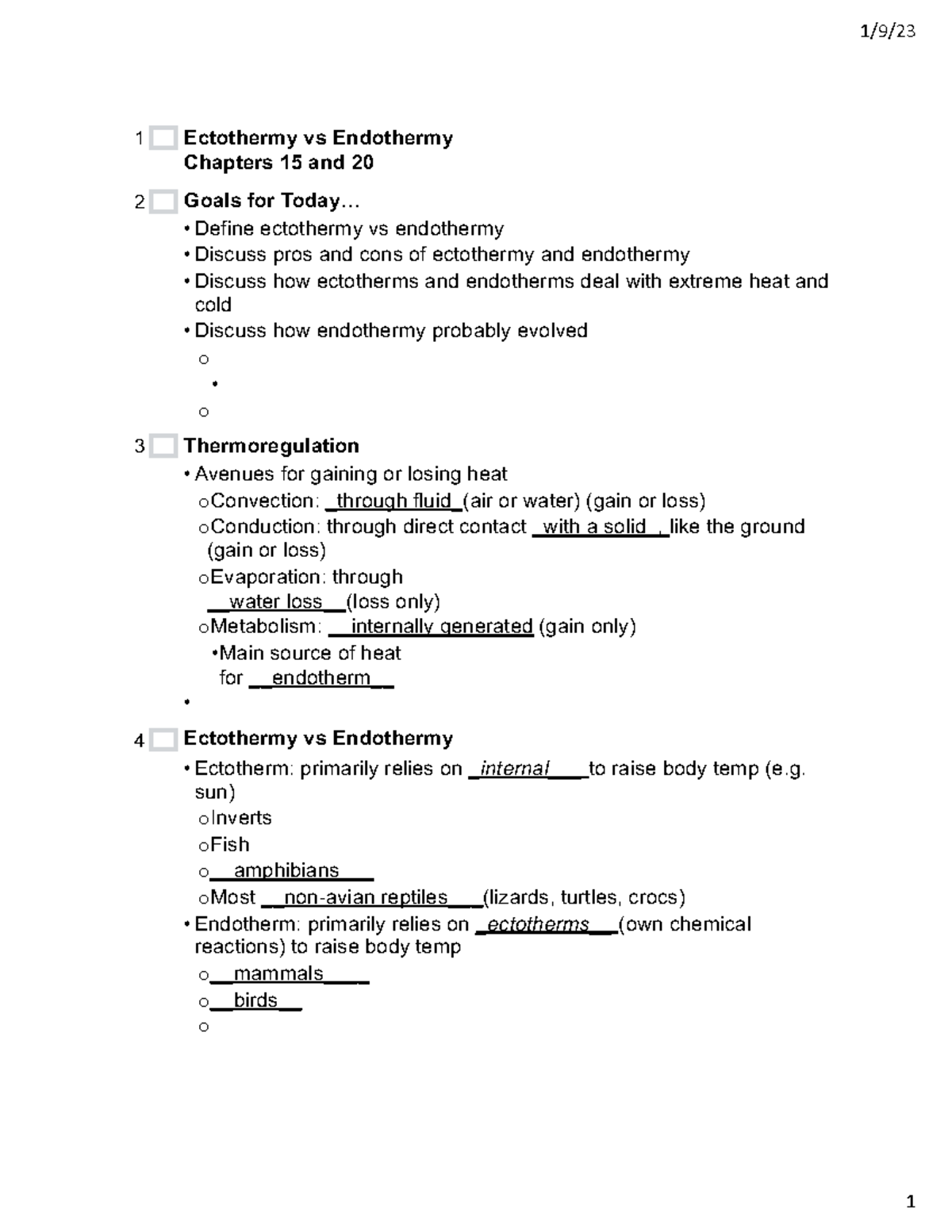 Ch 15 20 Ecto Endo Fall22 - 1/9/ 1 Ectothermy vs Endothermy Chapters 15 and 20 Goals for Today ...