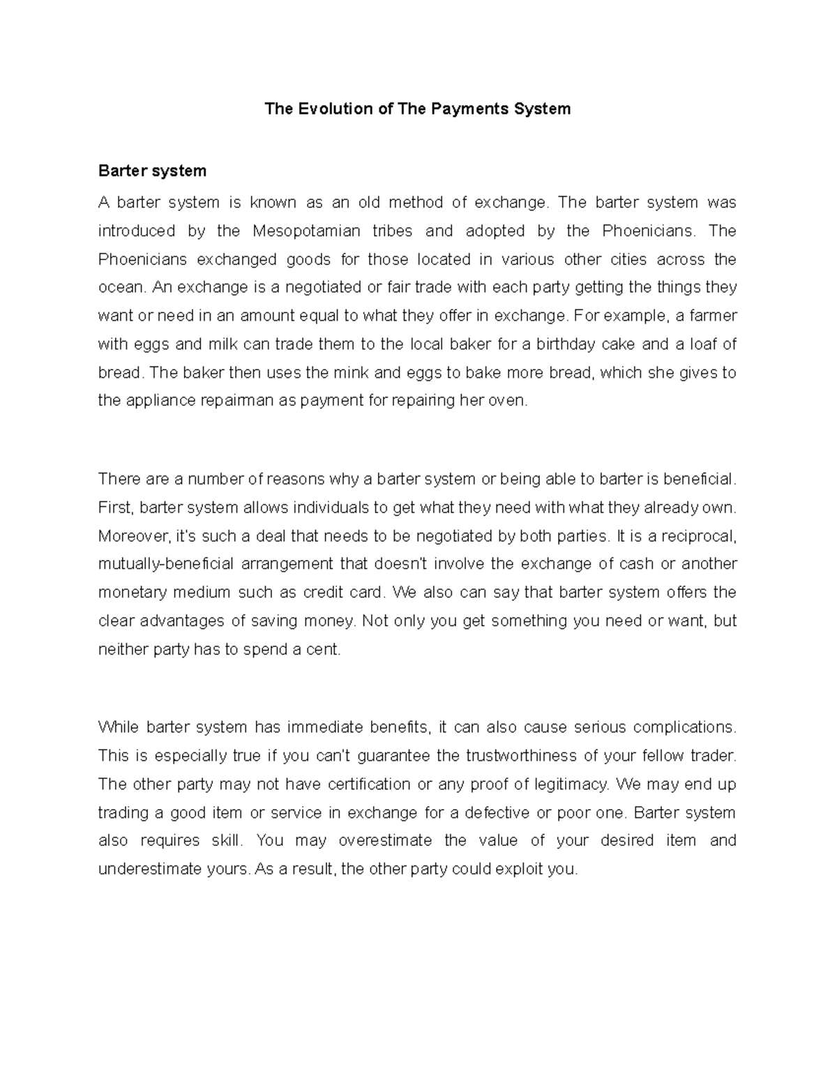 Assignment 1 - The Evolution of The Payments System Barter system A ...