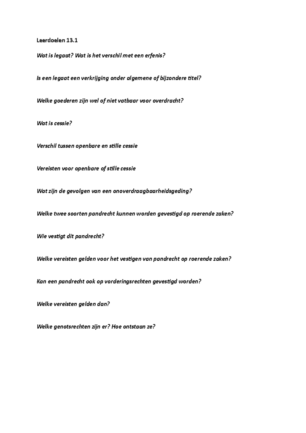 Leerdoelen 13 - Handig - Leerdoelen 13. Wat is legaat? Wat is het ...