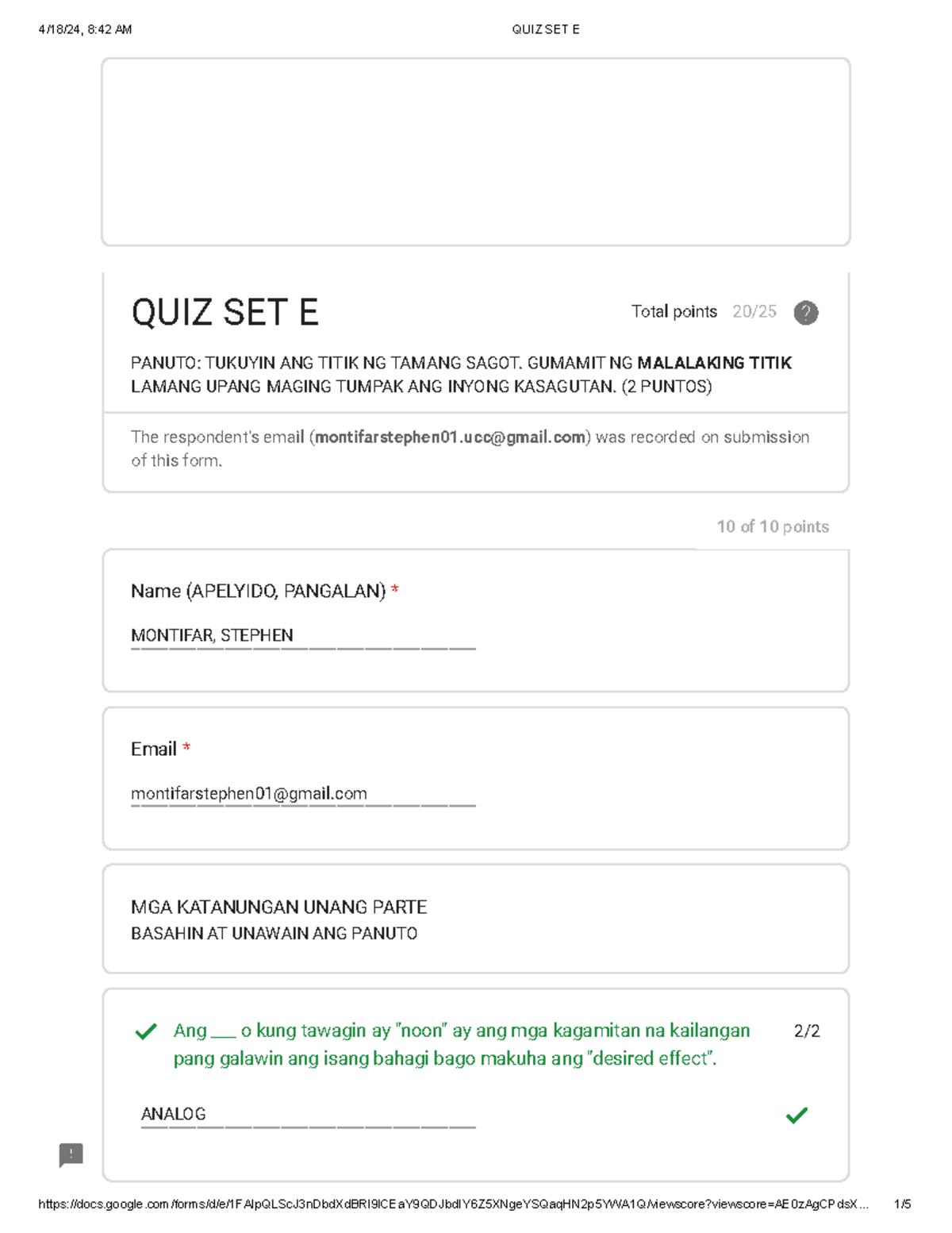 QUIZ SET E FILIPINO 1 COLLGE - 10 of 10 points MONTIFAR, STEPHEN ...