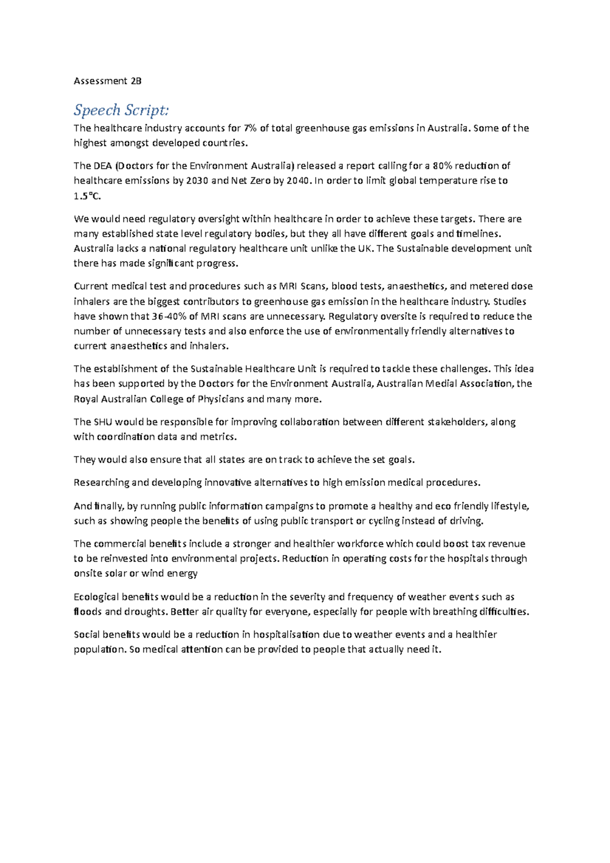 Assessment 2B - Assessment 2B Speech Script: The healthcare industry ...