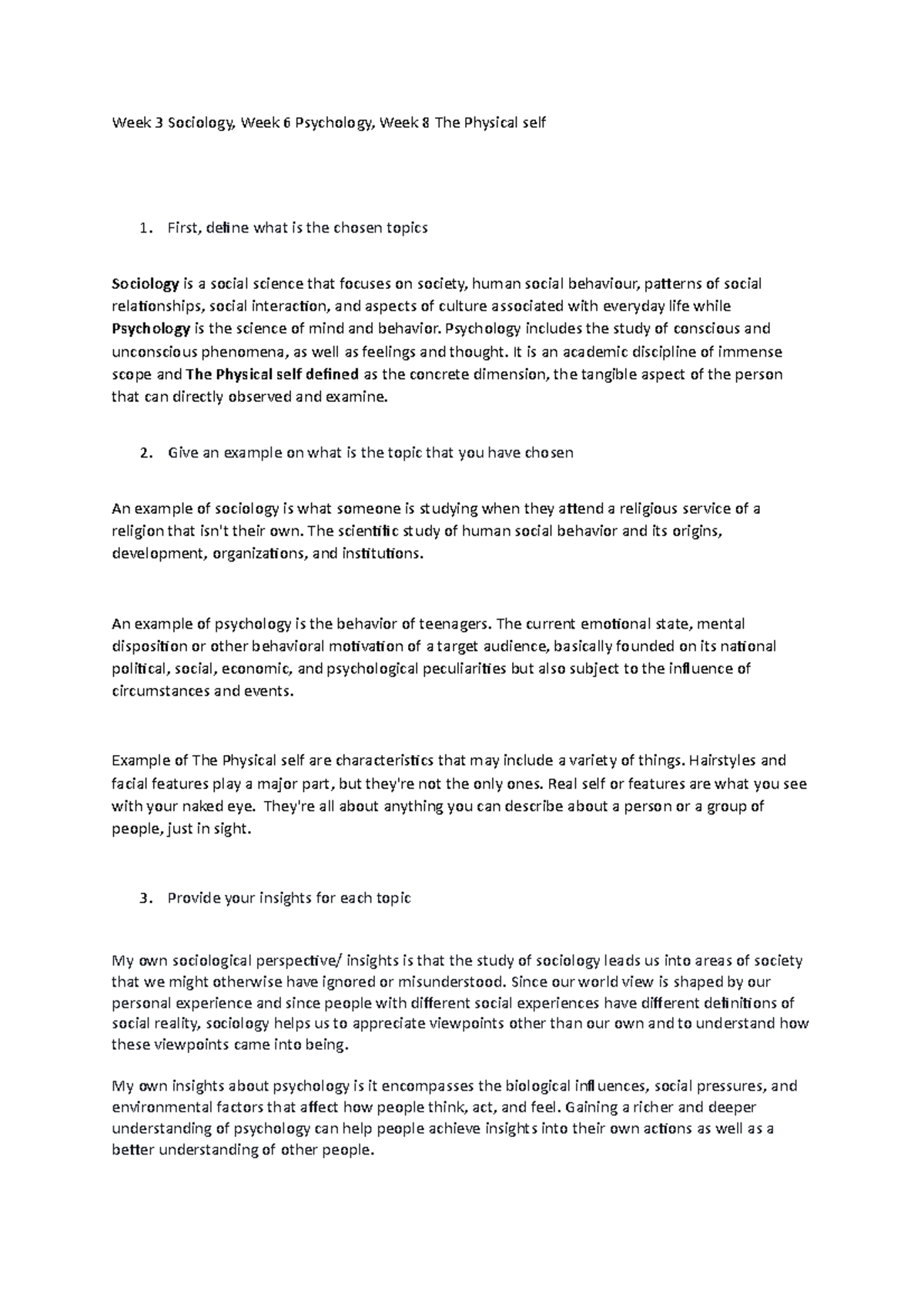 Understanding the self course project - Week 3 Sociology, Week 6 ...