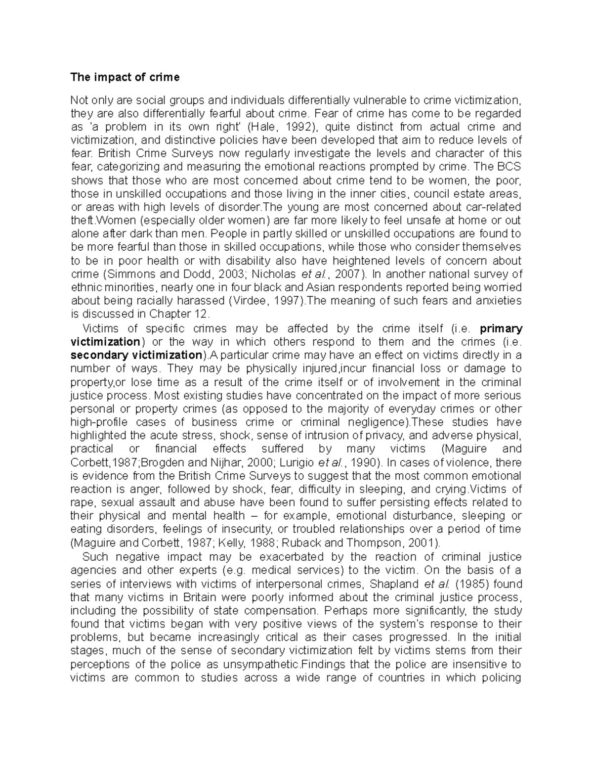 Criminology-The impact of crime - The impact of crime Not only are ...