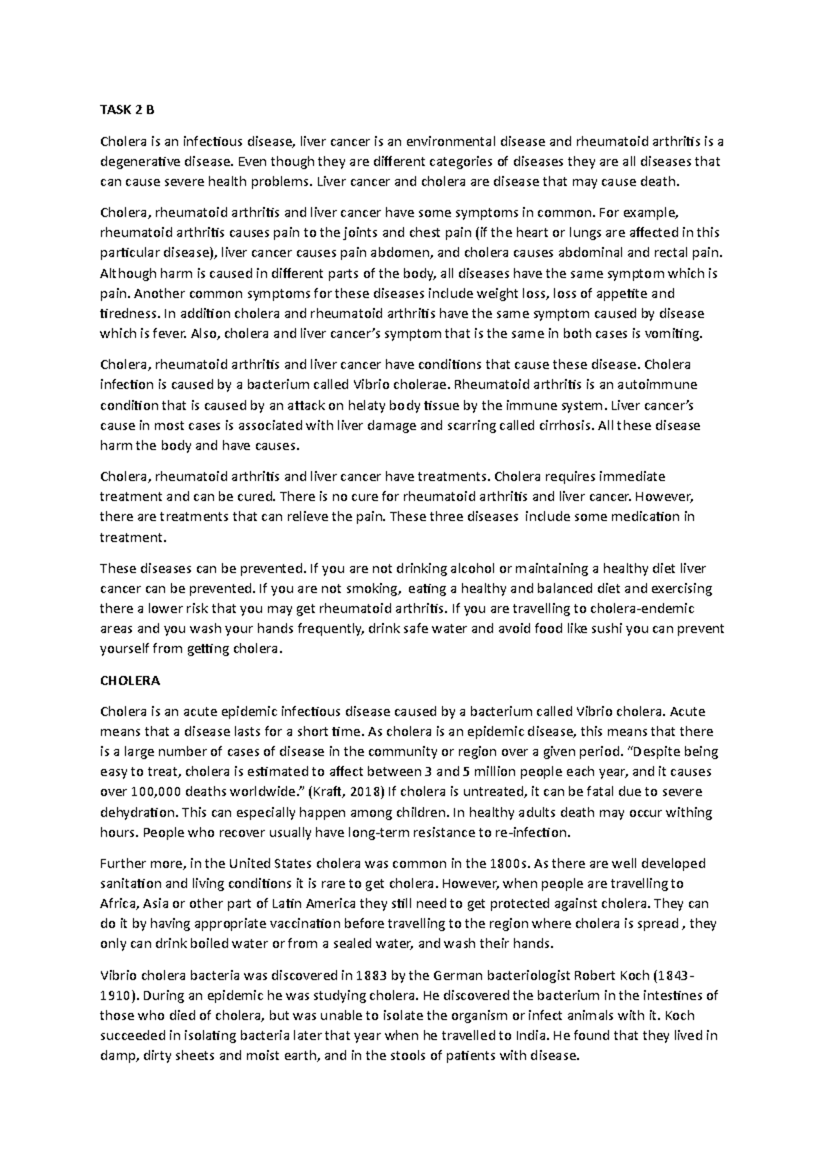 Cholera essay - Grade: A1 - TASK 2 B Cholera is an infectious disease ...