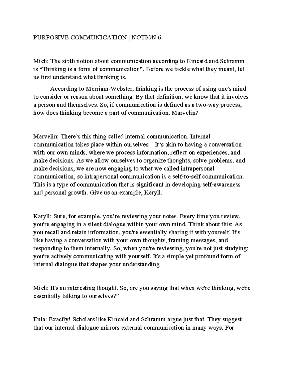 Pur Com-Script - Purposive Communication - PURPOSIVE COMMUNICATION | NOTION 6 Mich: The sixth ...