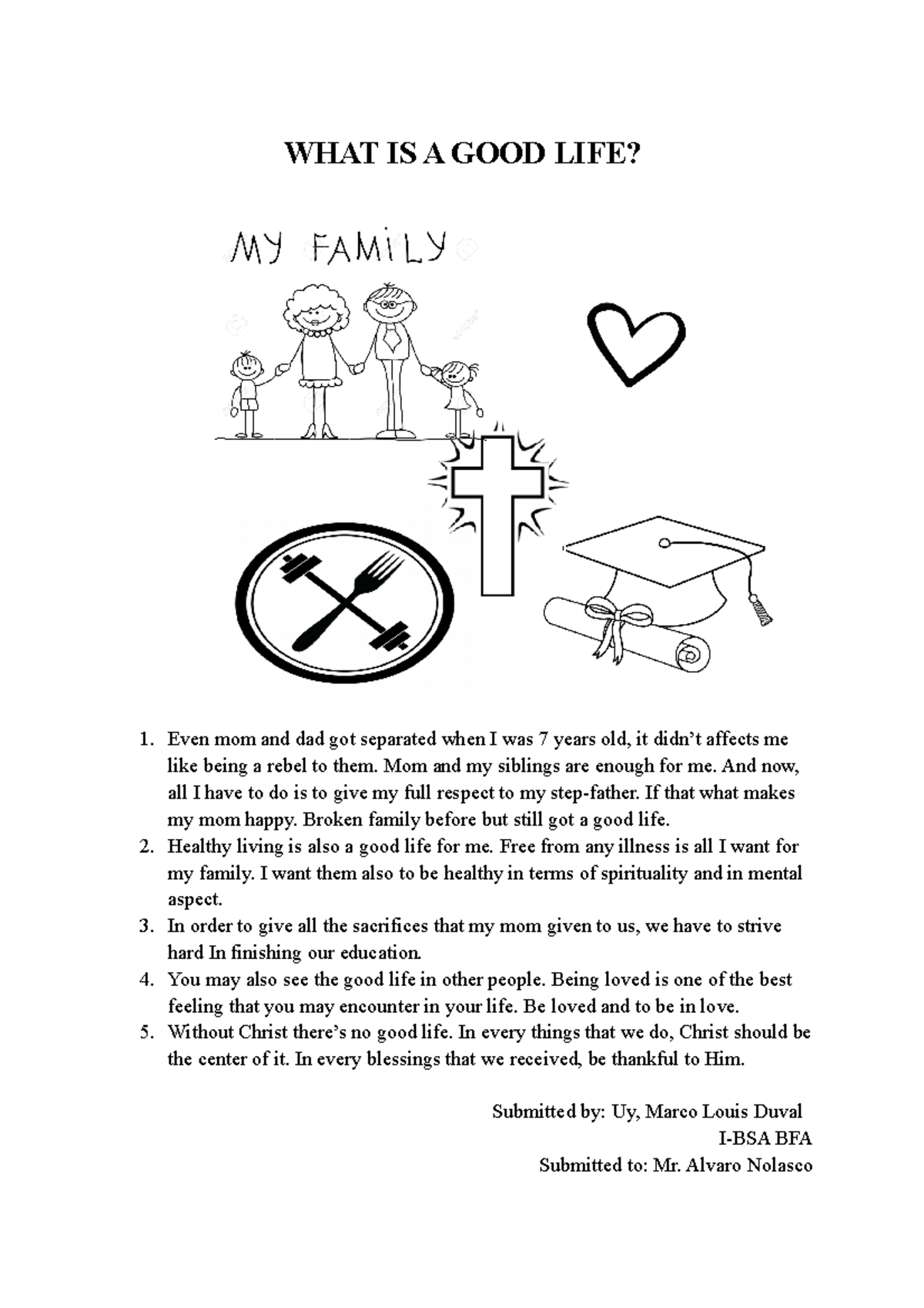 What Is Good Life Sts Lecture Notes 7 WHAT IS A GOOD LIFE Even Mom