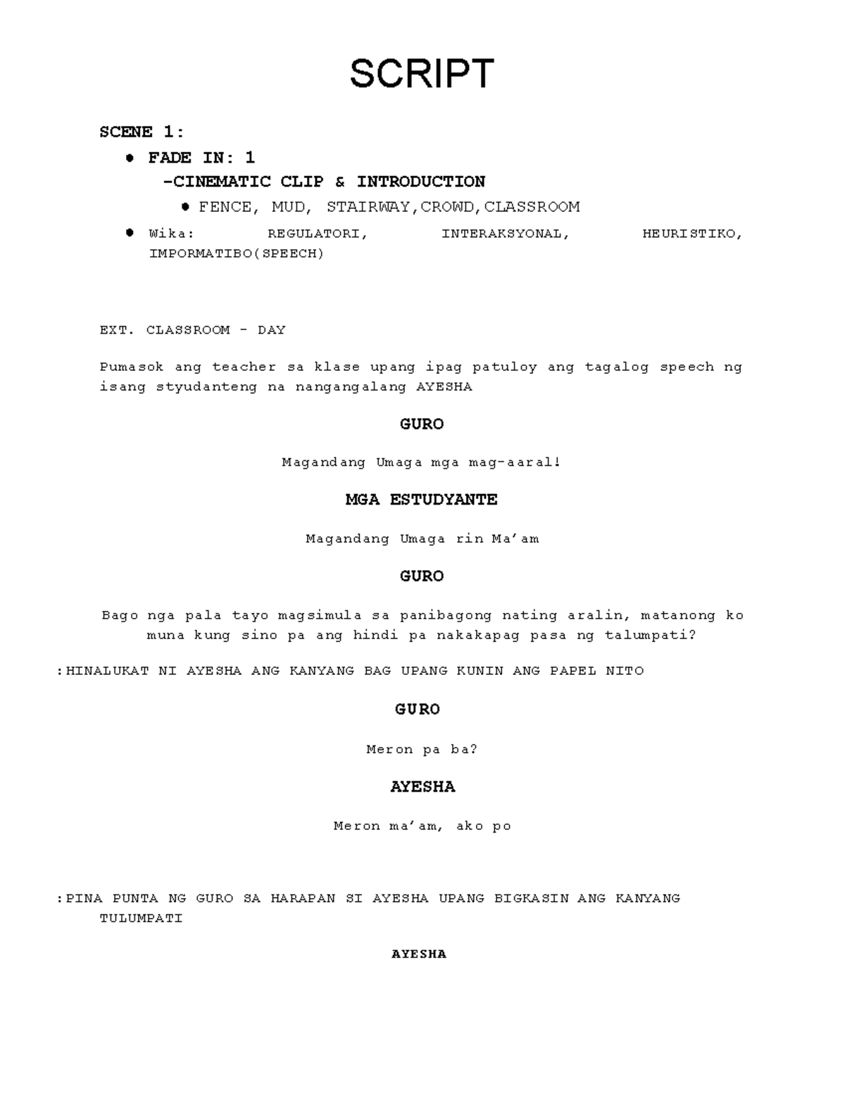 Pelikula- Script-1 - kjhpsduif;ljlkjdcofojef;el - SCENE 1: FADE IN: 1 -CINEMATIC CLIP & - Studocu