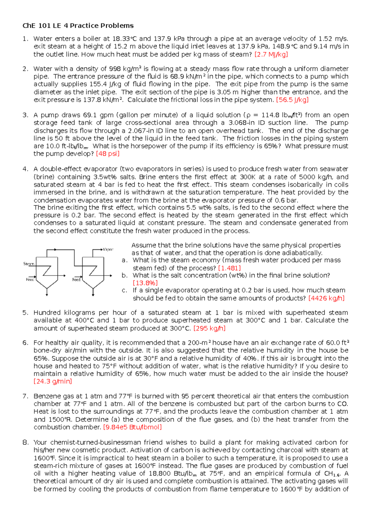 343159137-LE4-Practice - ChE 101 LE 4 Practice Problems Water enters a boiler at 18 and 137 kPa ...