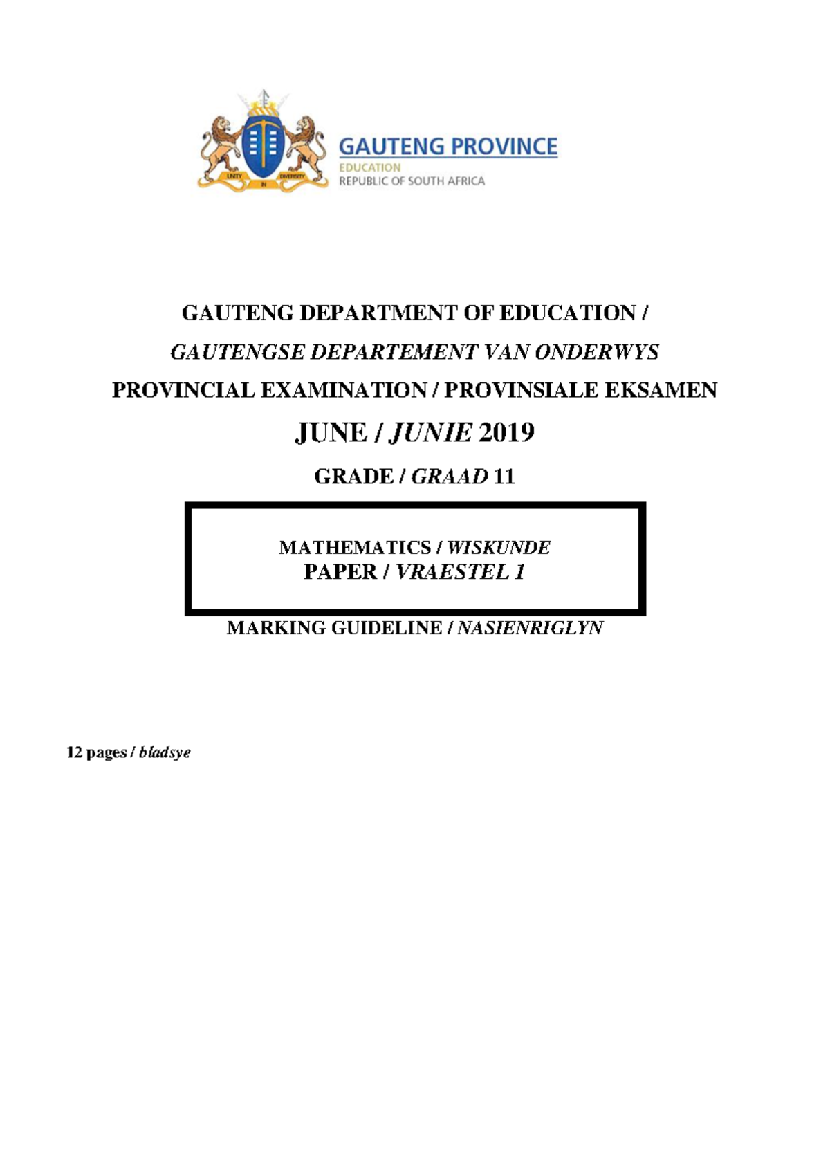 Gr 11 Mathematics Gauteng 2019 P1 Memo Bilingual - GAUTENG DEPARTMENT ...