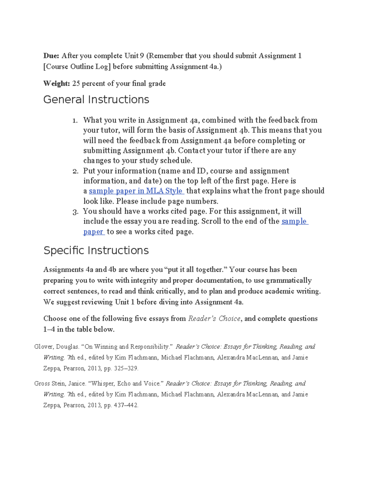 Assignment 4 - ) Weight: 25 percent of your final grade General ...