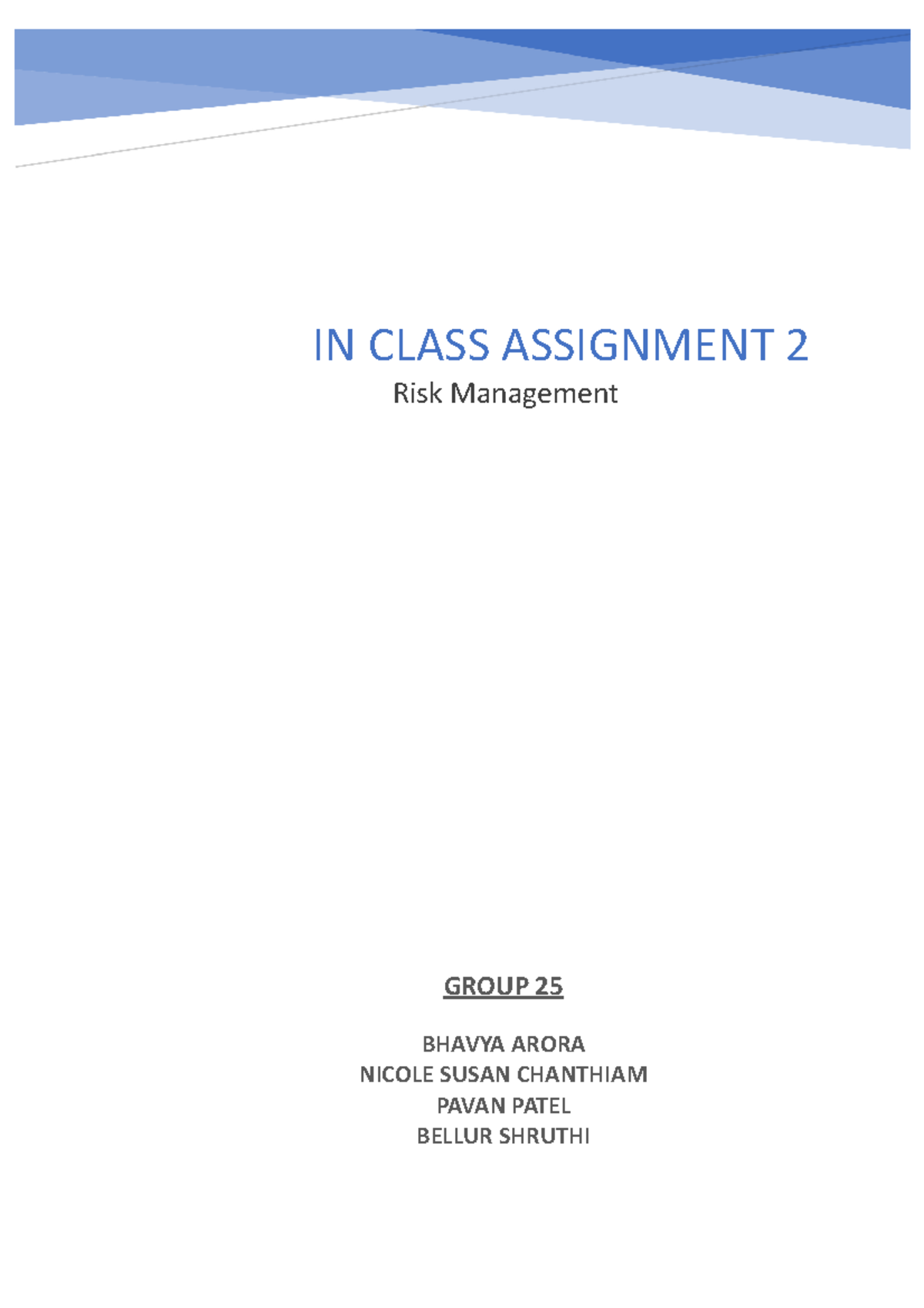 group work 2 assignment - IN CLASS ASSIGNMENT 2 Risk Management GROUP ...