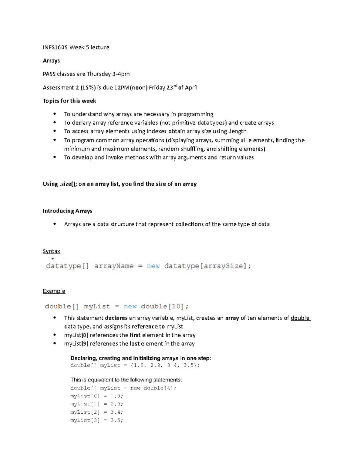 INFS1609 Week 5 lecture - INFS1609 Week 5 lecture Arrays PASS classes are Thursday 3-4pm ...