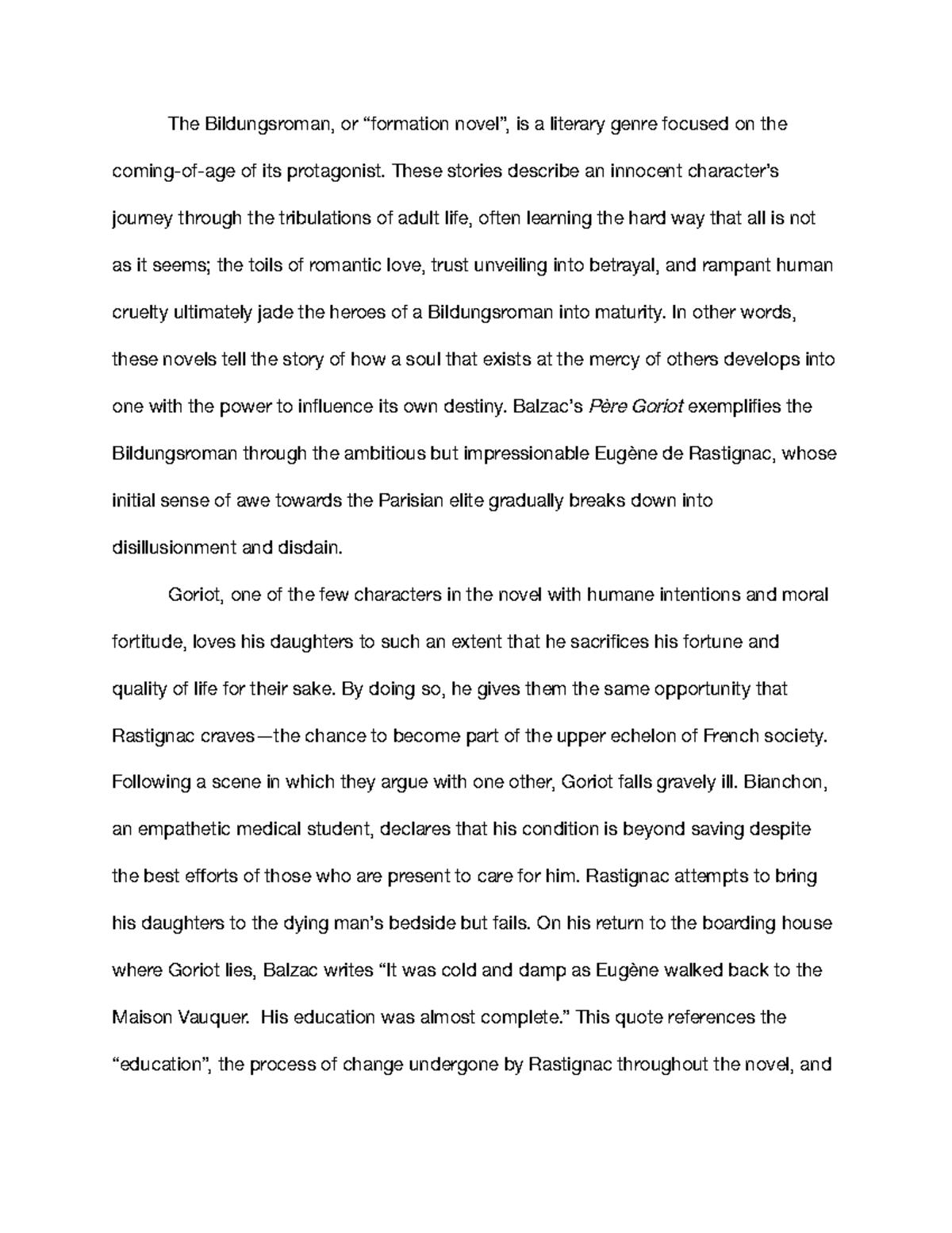 Short Essay #2 Prompt 4 - The Bildungsroman, or “formation novel”, is a ...