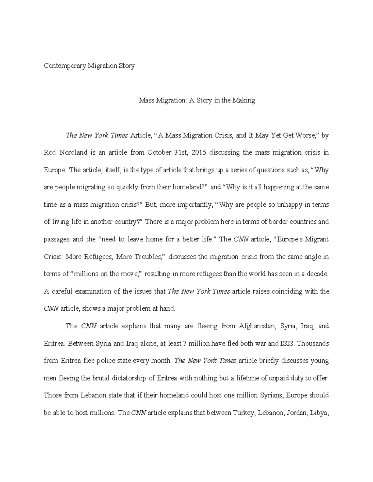 Contemporary Migration Story - The article, itself, is the type of ...