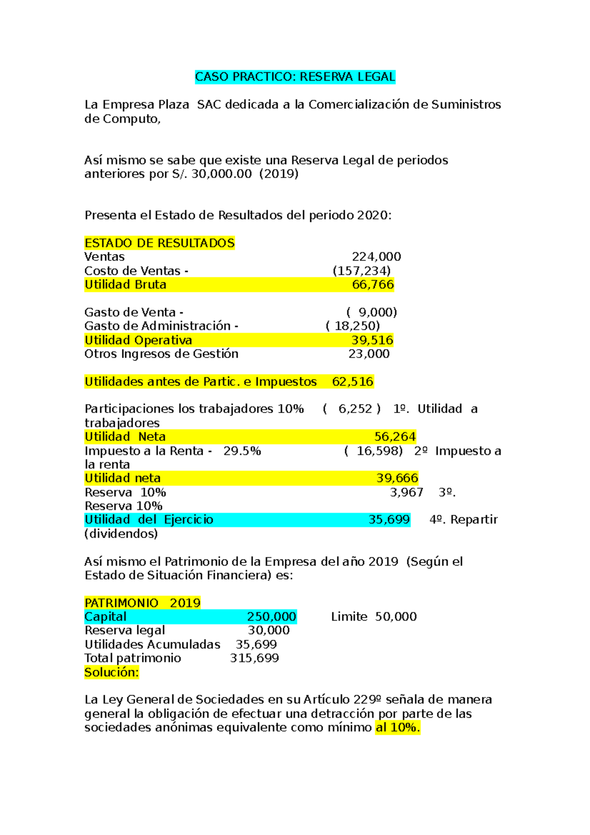 S09.s1 - Ejemplo Caso Práctico de Calculo de la Reserva - CASO PRACTICO: RESERVA LEGAL La ...