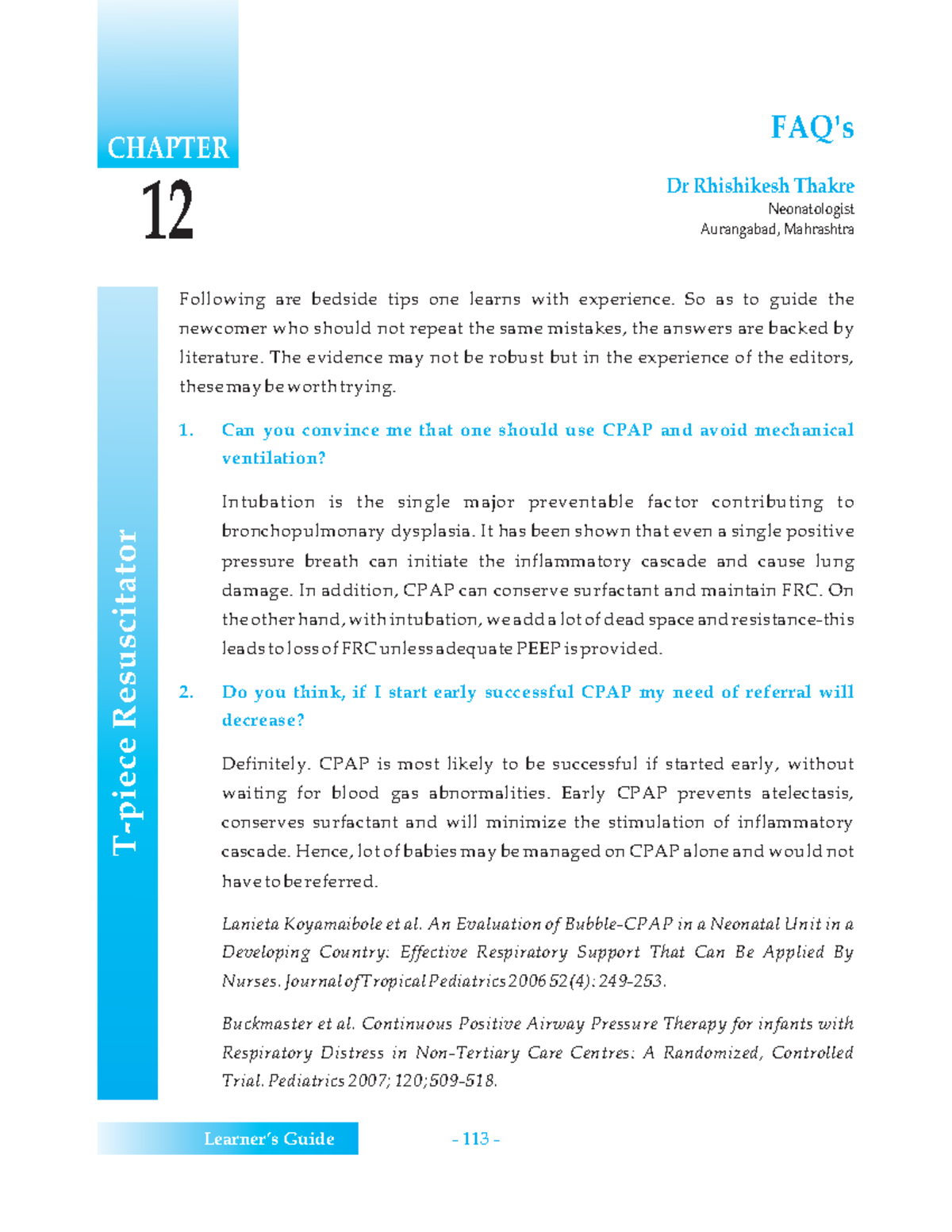 Cpap-FAQ's - CPAP learning in NICU for training - Following are bedside ...