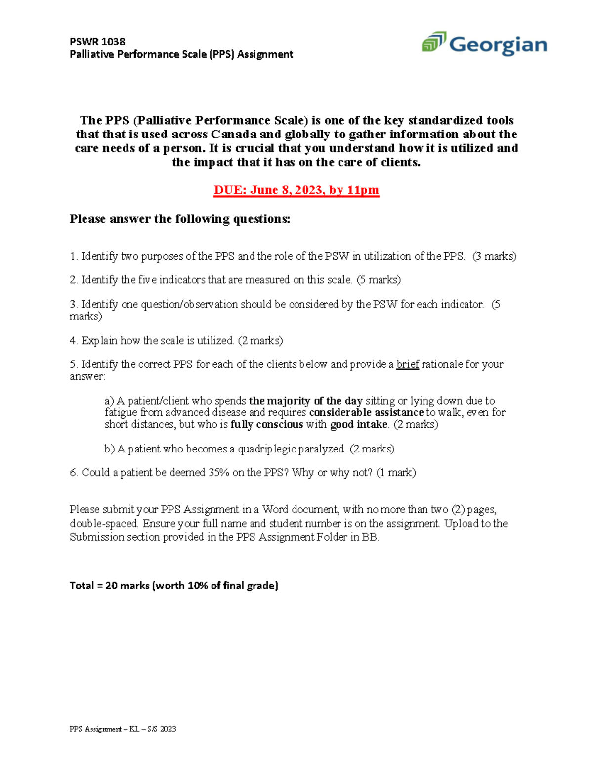 PPS Asssignment - Due June 8, 2023 - PSWR 1038 Palliative Performance ...