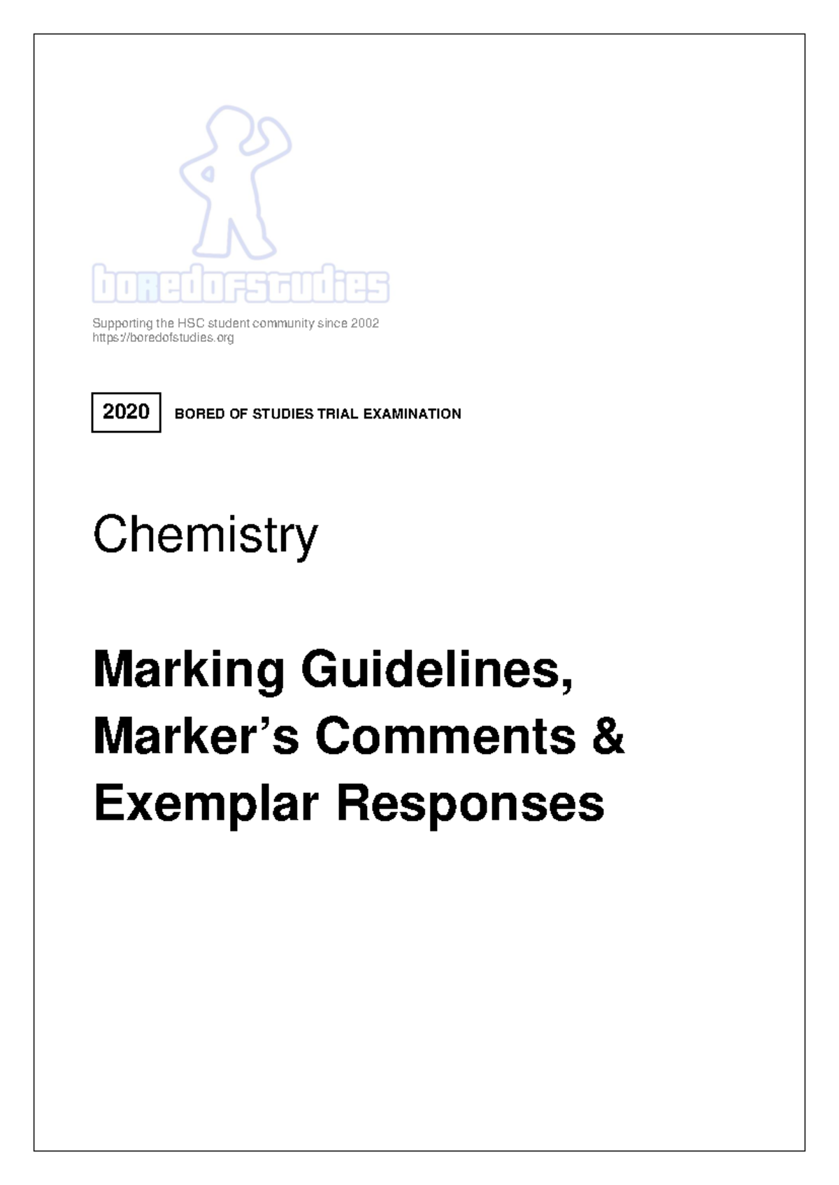 2020 Bo S Trials Marking Guidelines, Comments Exemplar Responses ...