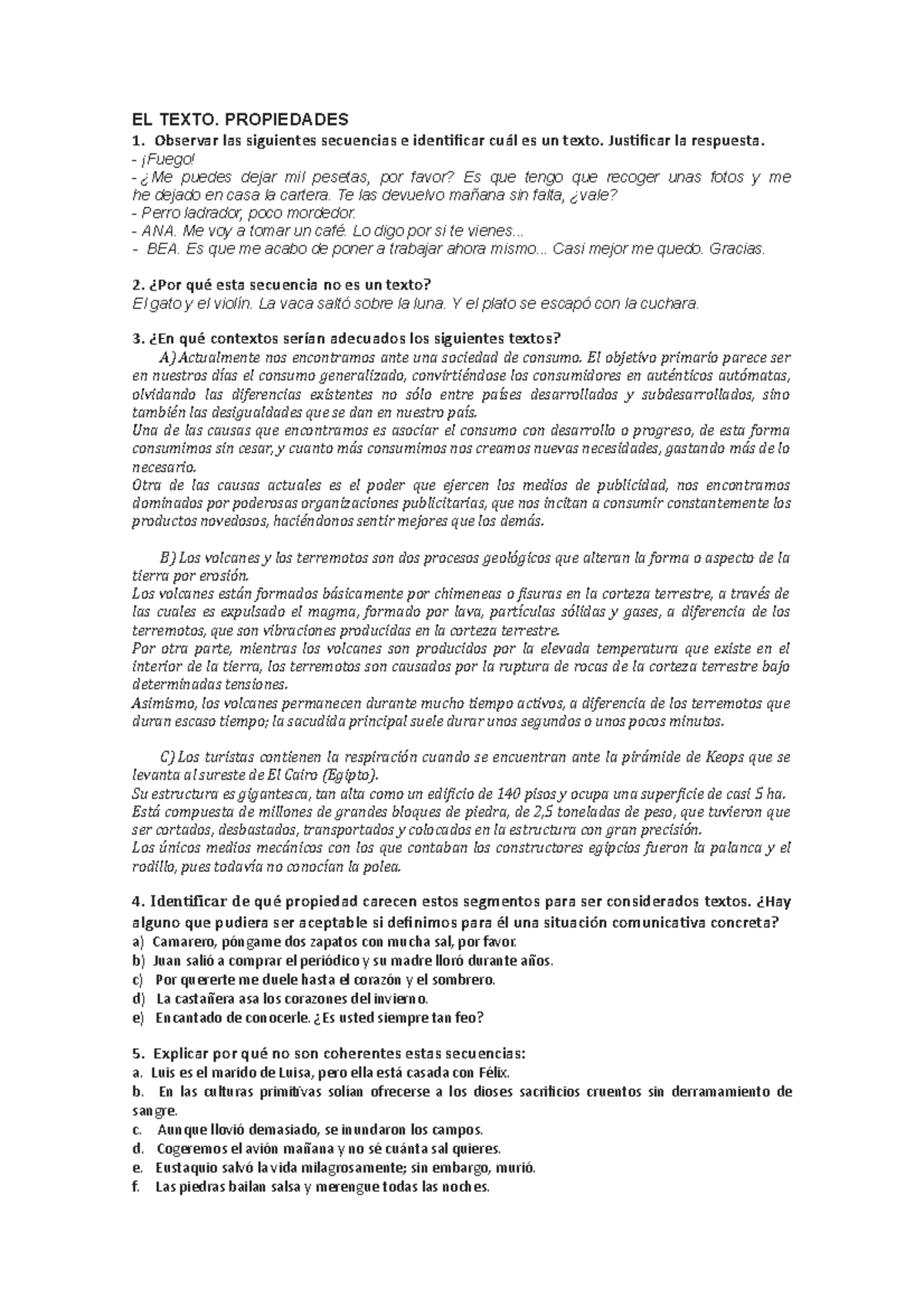 EL Texto Propiedades - EL TEXTO. PROPIEDADES 1. Observar las siguientes ...