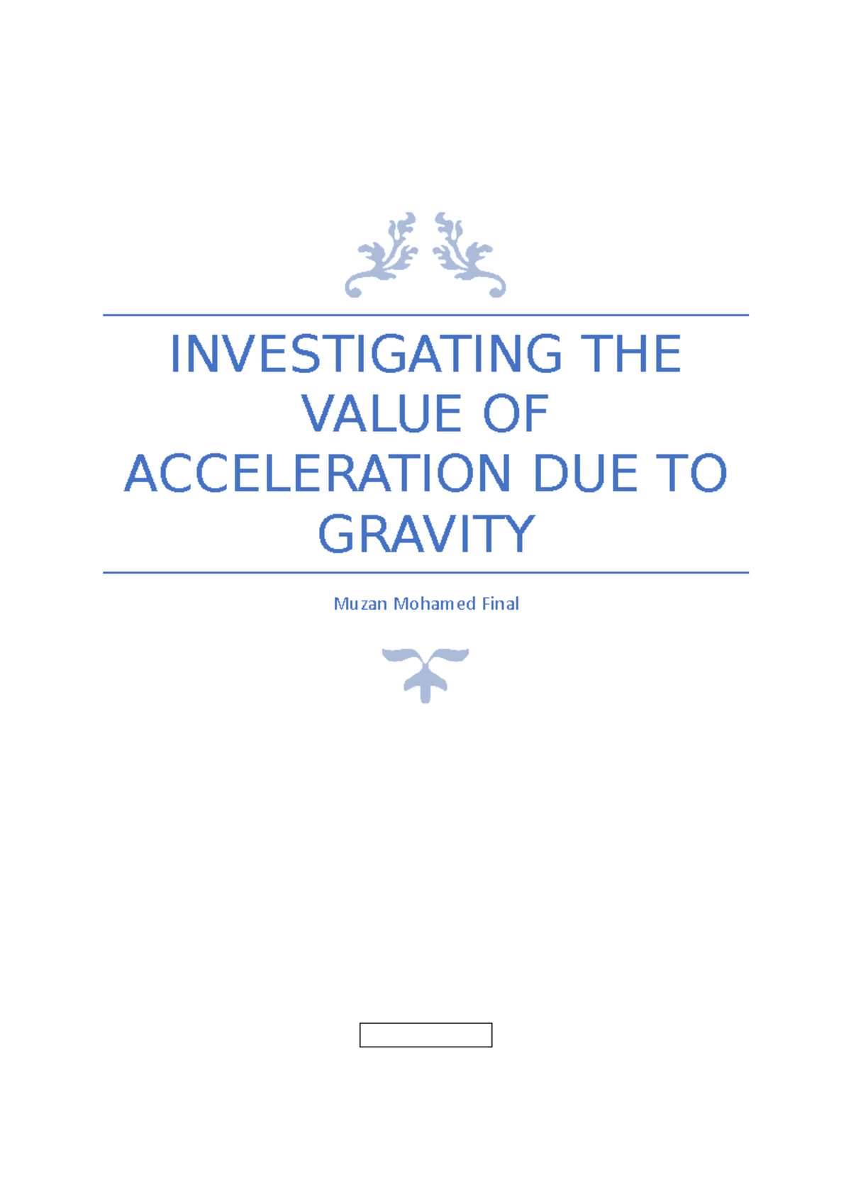 Investigating the Value of Acceleration Due to Gravity - Studocu