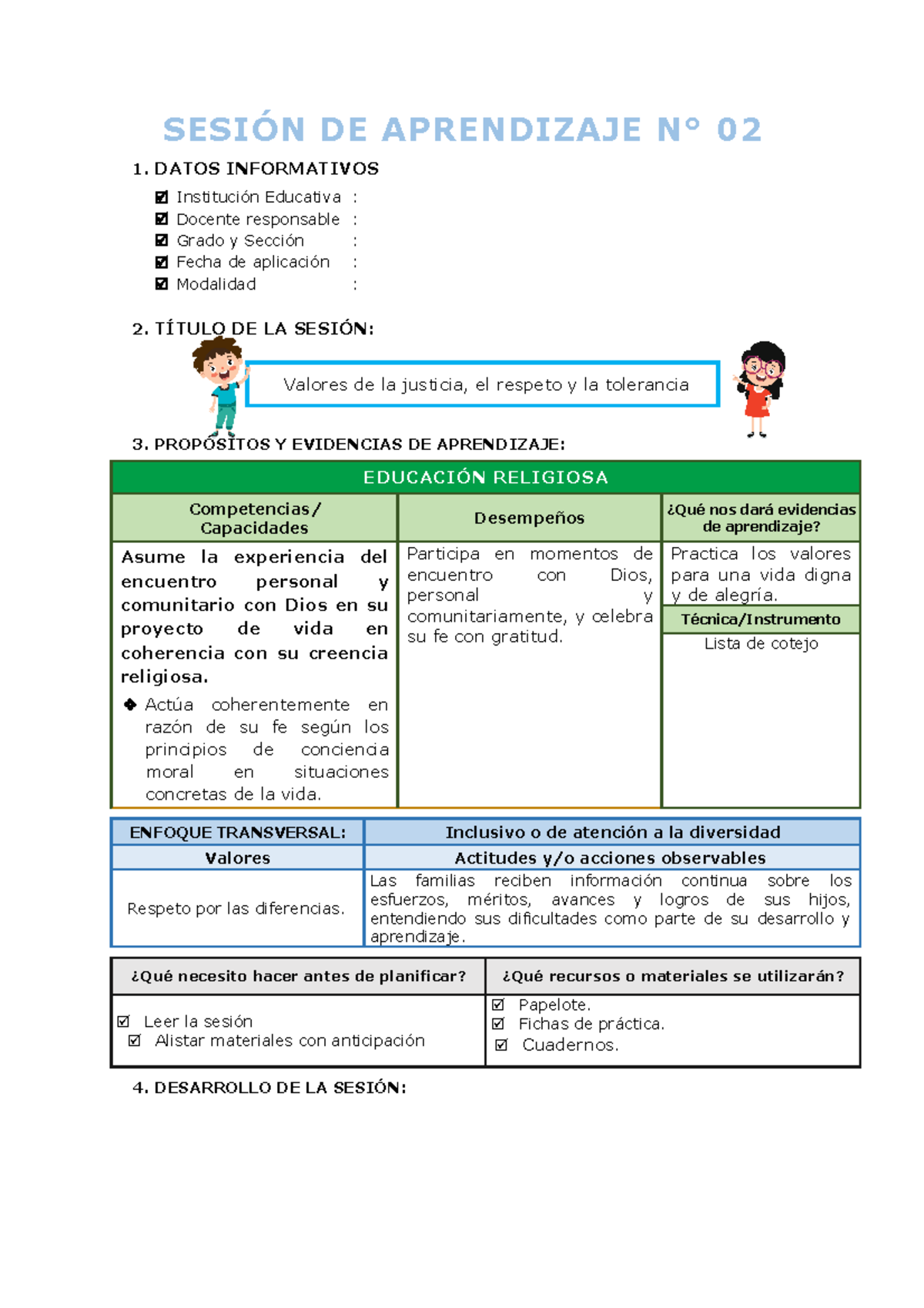 Sesión DE Aprendizaje N2 - SESIÓN DE APRENDIZAJE N° 02 1. DATOS INFORMATIVOS Institución ...