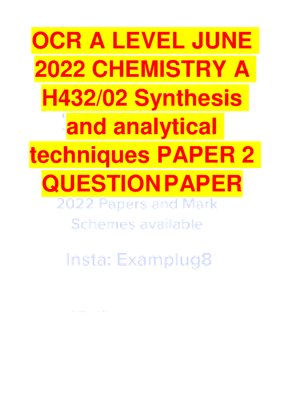 Chem Paper 2 June 2022 - Yes - OCR A LEVEL JUNE 2022 CHEMISTRY A H432 ...
