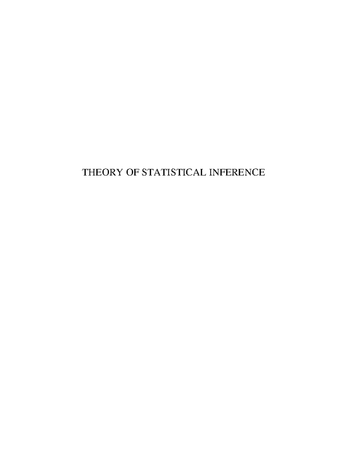 STA3103 (2) - notes - THEORY OF STATISTICAL INFERENCE CHAPTER 1 THEORY ...