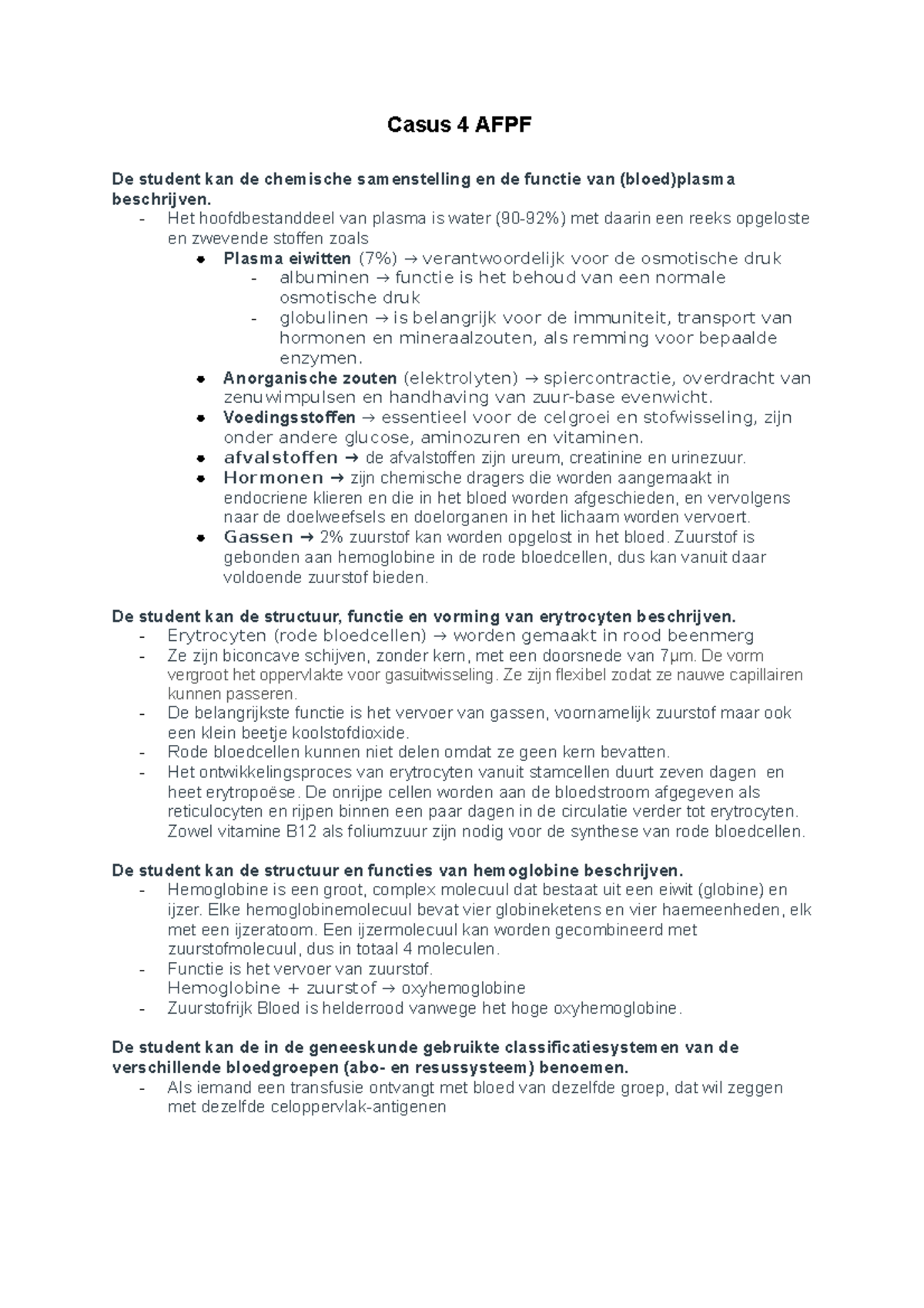 Casus 4 AFPF - Casus 4 AFPF De student kan de chemische samenstelling en de functie van ...