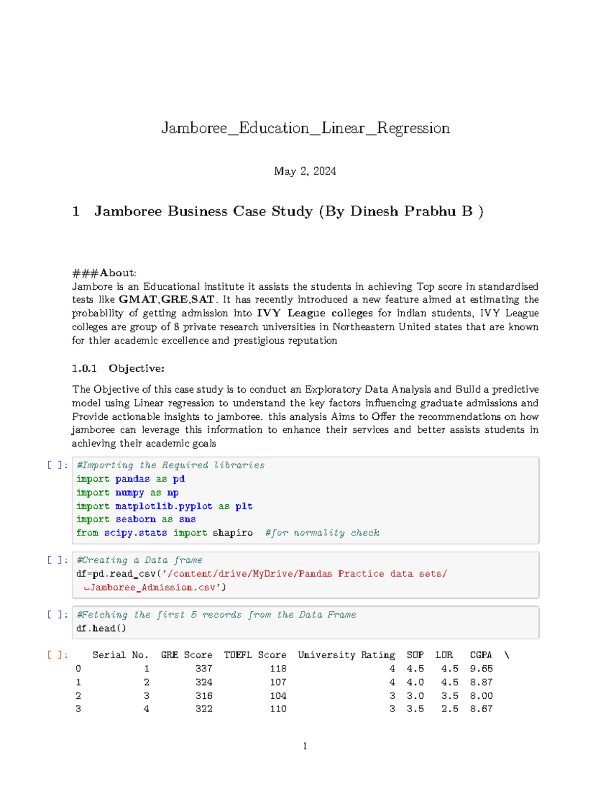 Jamboree Education -26pagee - Jamboree_Education_Linear_Regression May 2, 2024 1 Jamboree ...