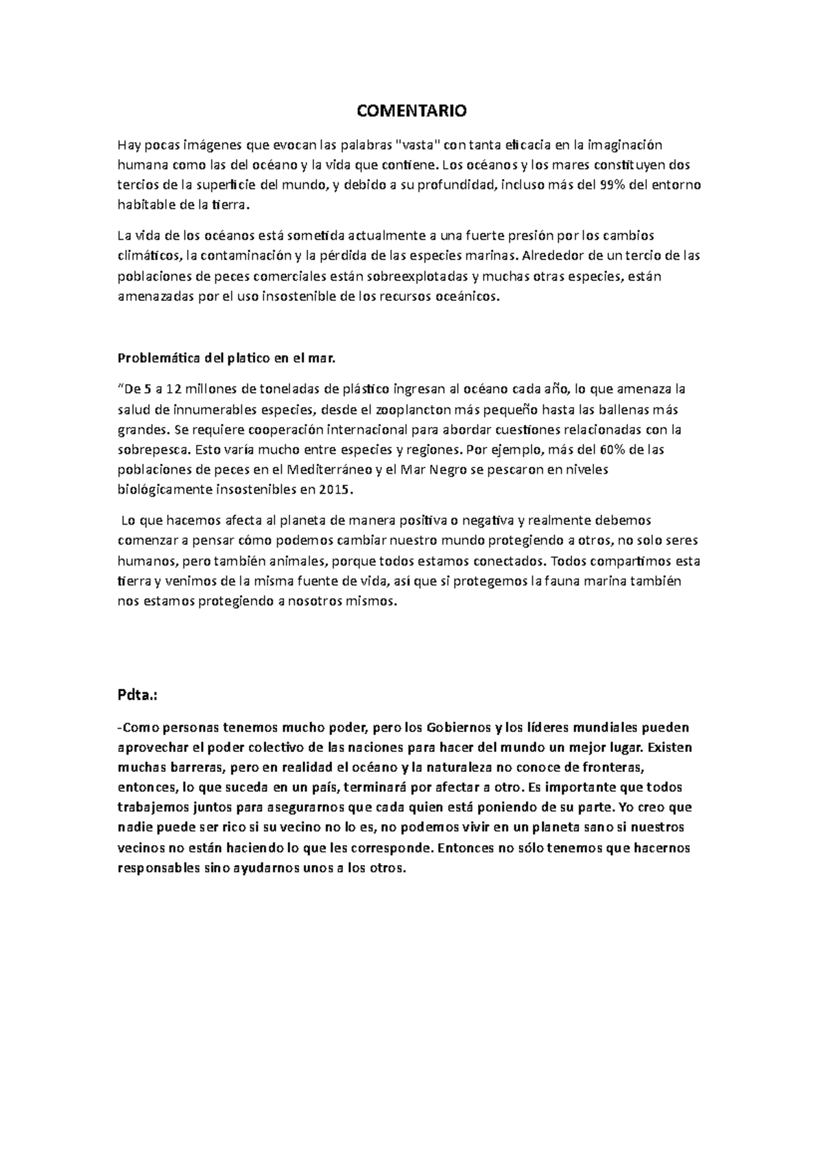 Comentario sobre la vida marina - COMENTARIO Hay pocas imágenes que evocan las palabras - Studocu