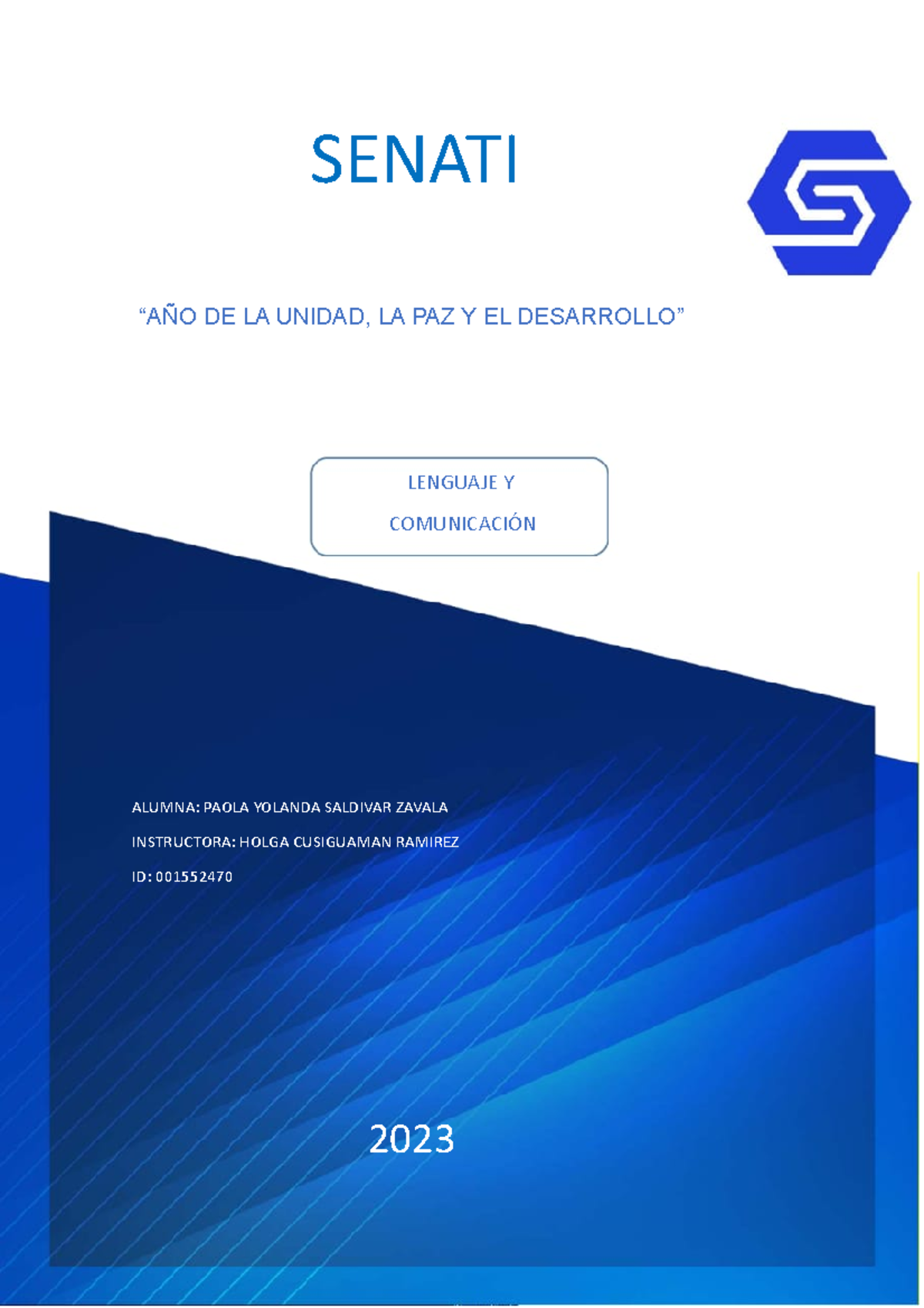 Actividad Entregable 1 - SENATI “AÑO DE LA UNIDAD, LA PAZ Y EL DESARROLLO” LENGUAJE Y ...