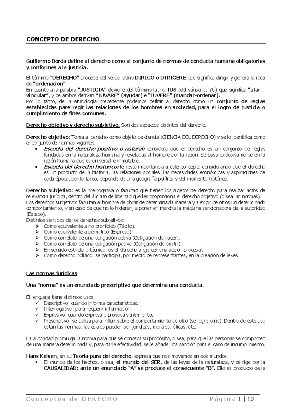 Apunte Concepto DE Derecho - CONCEPTO DE DERECHO Guillermo Borda define ...