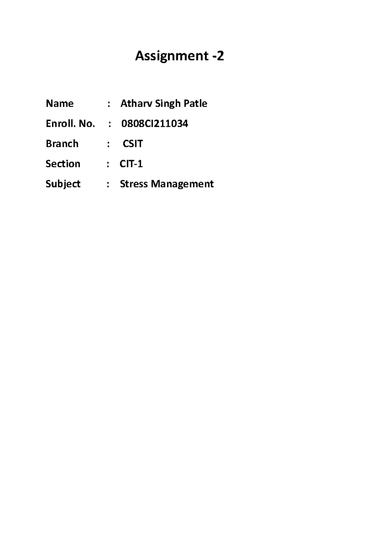 Assignment-2 SM - assignment - Assignment - Name : Atharv Singh Patle Enroll. No. : 0808CI ...