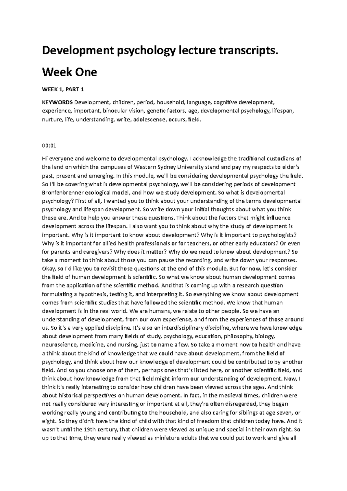 Combined Transcripts - Development psychology lecture transcripts. Week One WEEK 1, PART 1 ...