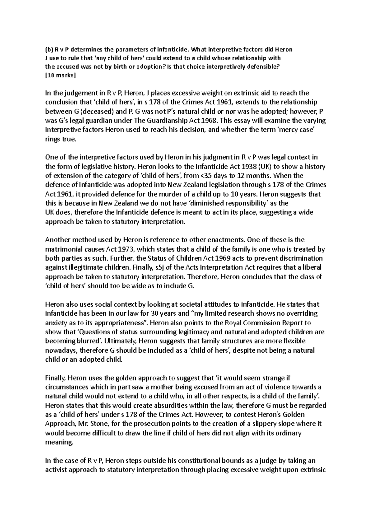 R v p practice essay 18:10 - (b) R v P determines the parameters of infanticide. What ...