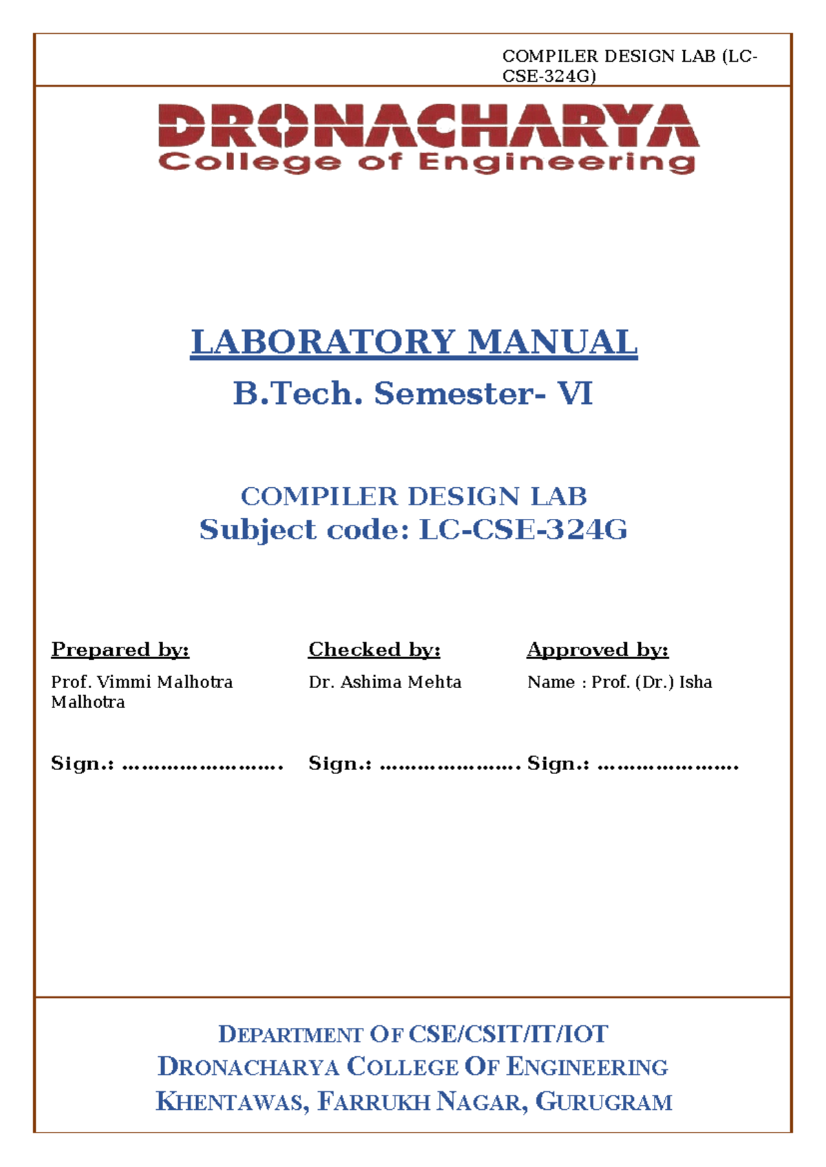 CD-VI-11072023 - COMPILER DESIGN LAB (LC- CSE-324G) LABORATORY MANUAL B. Semester- VI ...