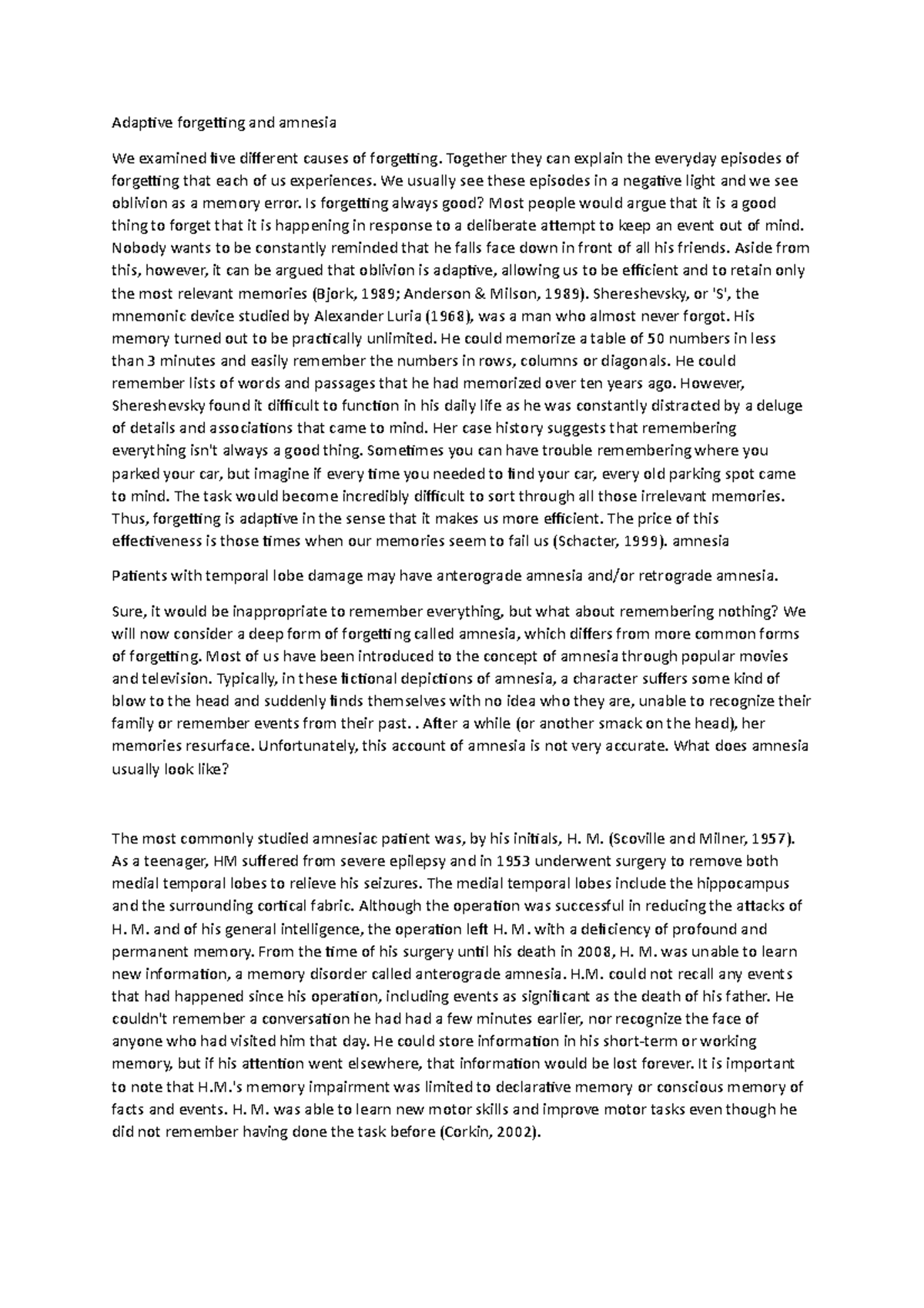 Adaptive forgetting and amnesia - Together they can explain the ...