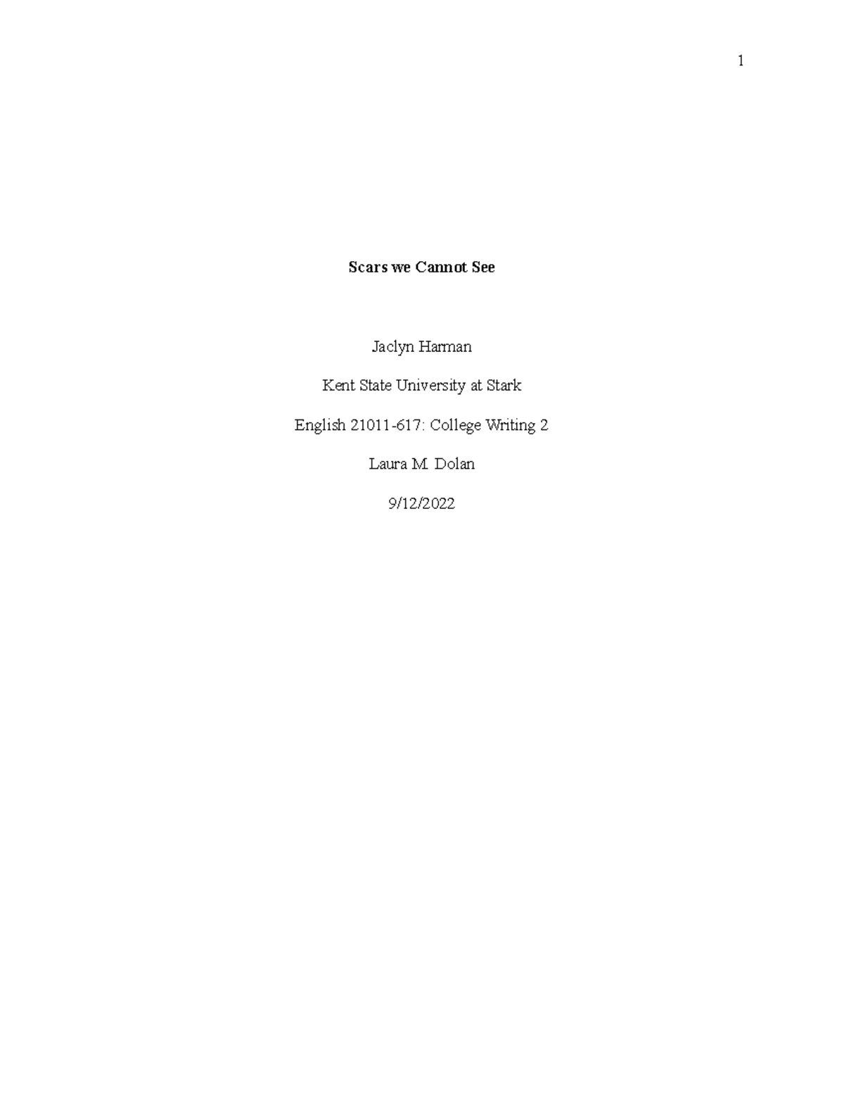 Scars we cannot see - Essay for Professor Dolan, a response for essay ...