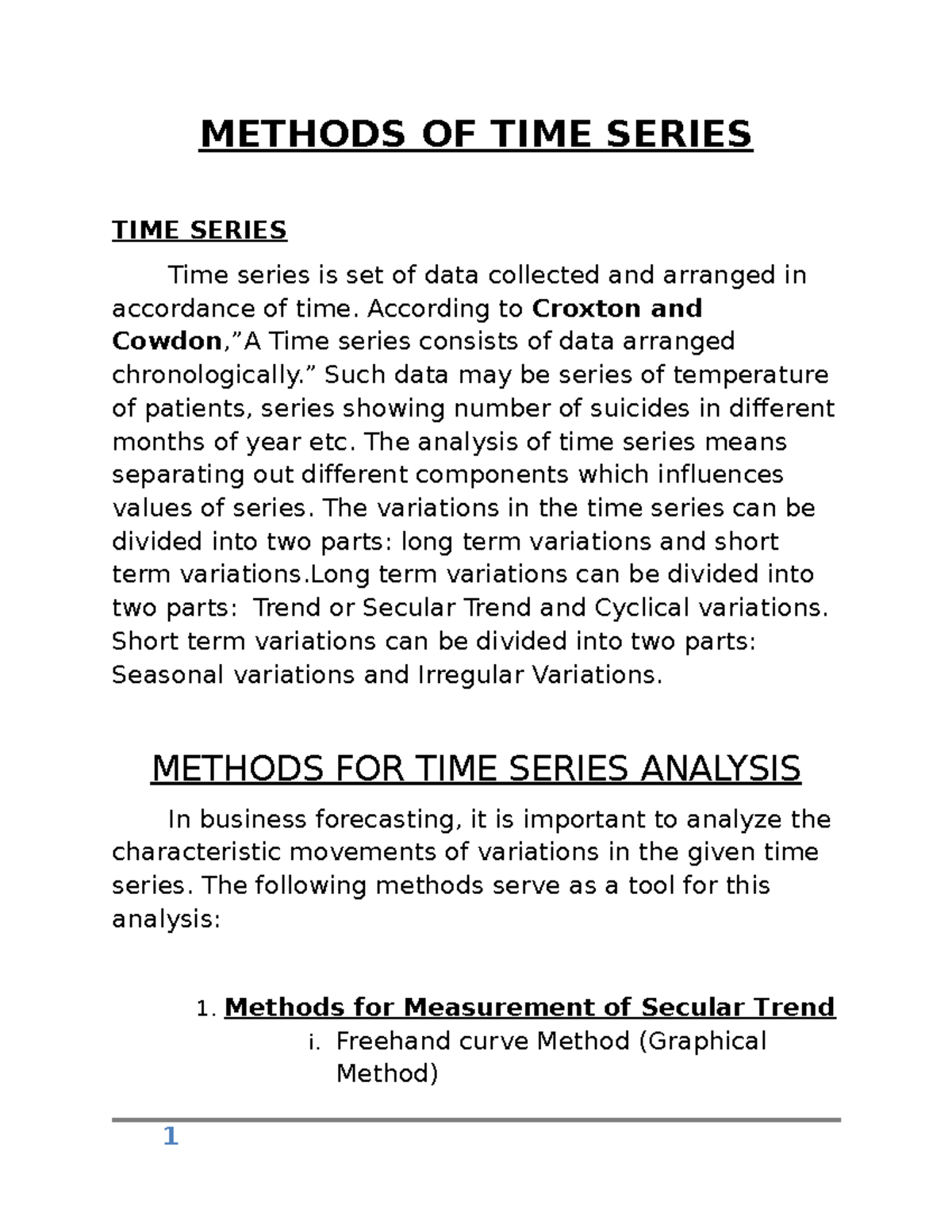 TIME Series - Introduction to business statistics - METHODS OF TIME SERIES TIME SERIES Time ...