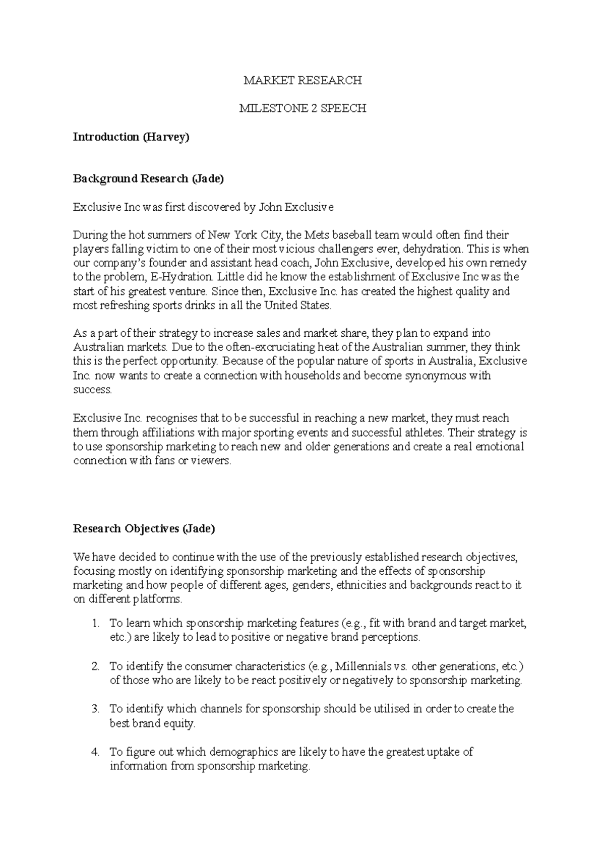 Market Research Speech - MARKET RESEARCH MILESTONE 2 SPEECH ...