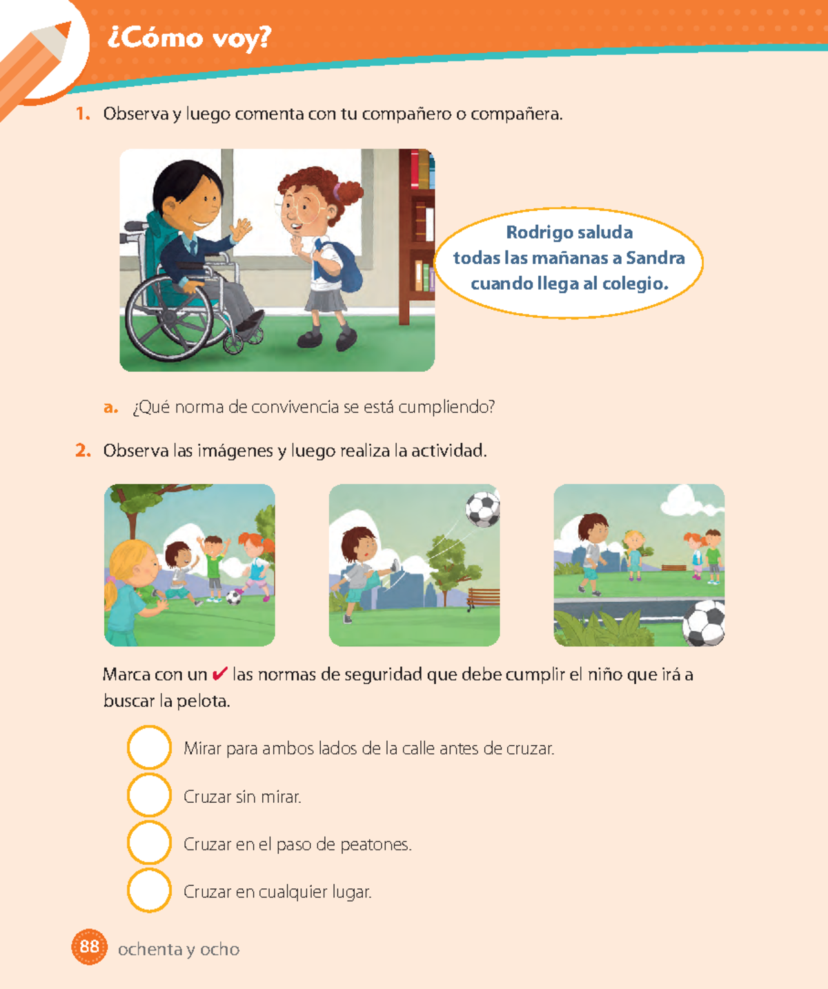 091-105 - Sssss - ¿Cómo voy? 88 ####### 1. Observa y luego comenta con tu compañero o compañera ...