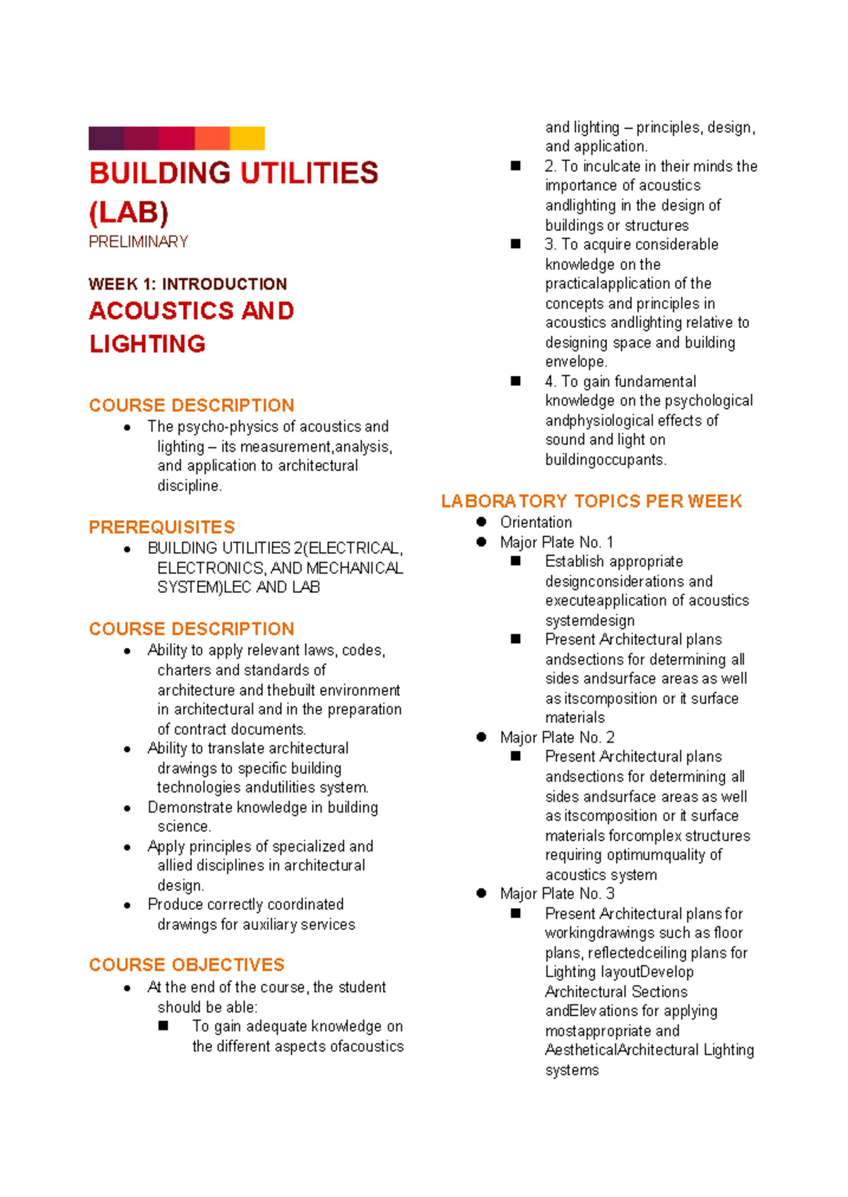 BU3 Prelim - ................... - PRELIMINARY WEEK 1: INTRODUCTION ACOUSTICS AND LIGHTING ...