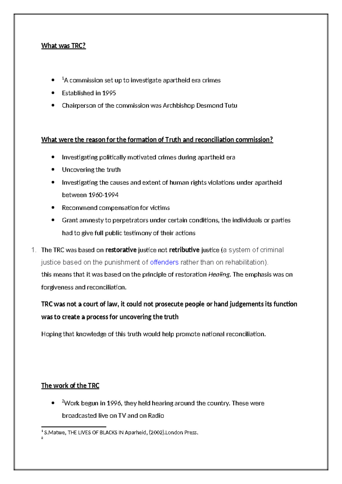 What was TRC - Practize notes - What was TRC? 1 A commission set up to ...