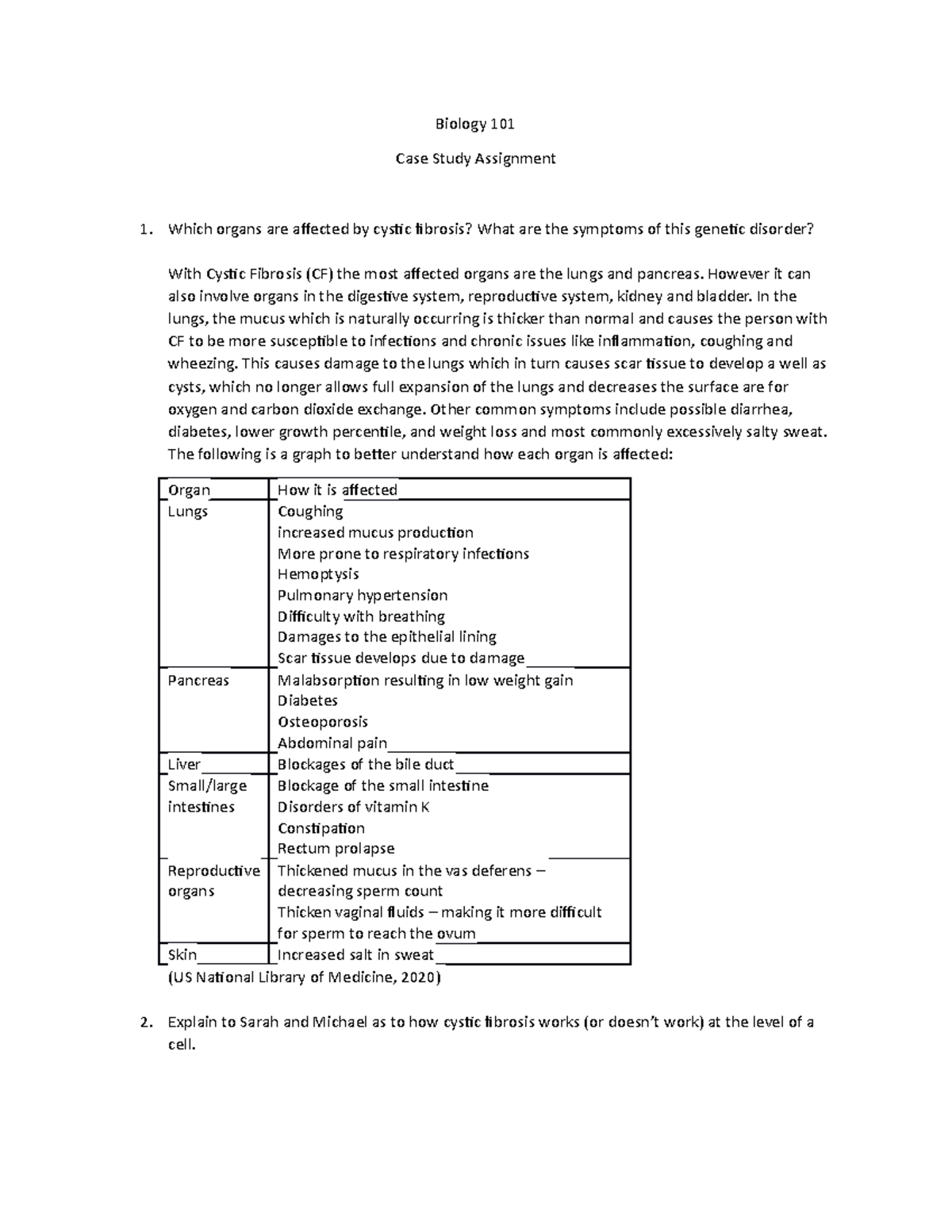 Case study 1&2 - Grade: A- Biology 101 Case Study Assignment Which ...