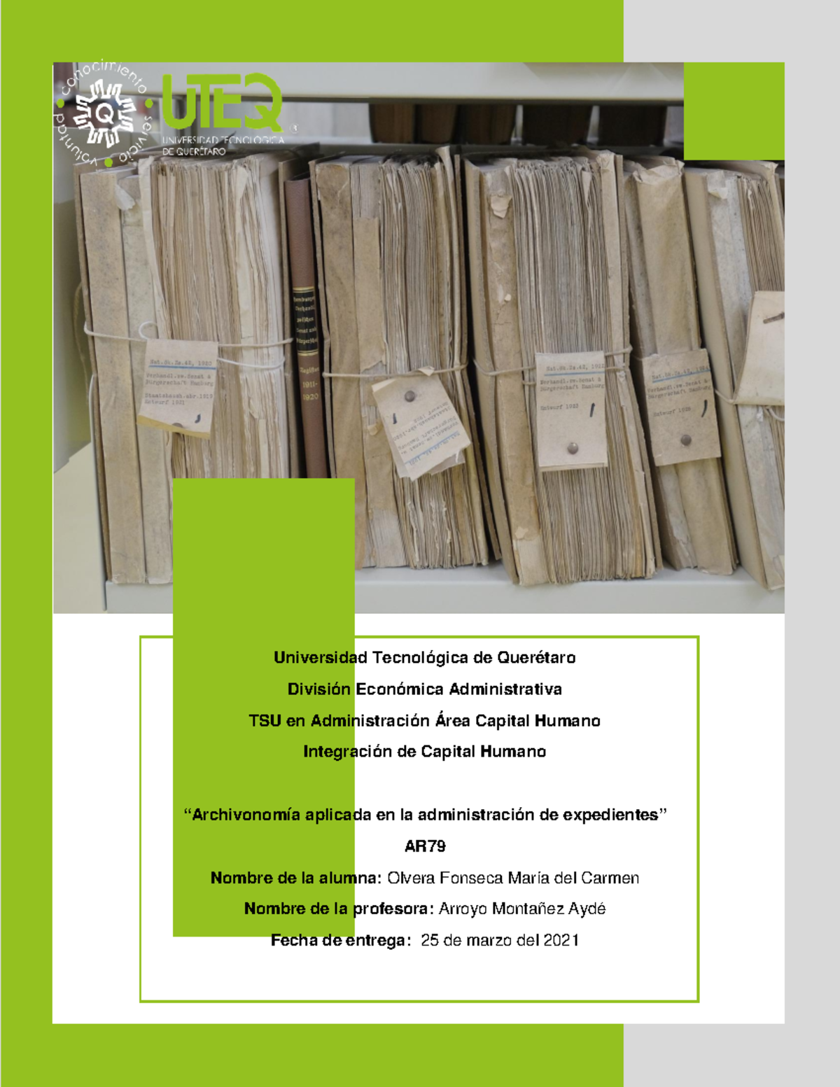 Archivonomía - Apuntes 1 - Universidad Tecnológica de Querétaro ...