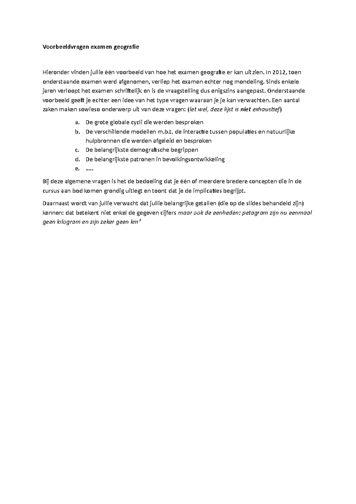 Voorbeeldexamen geografie - Voorbeeldvragen examen geografie Hieronder ...